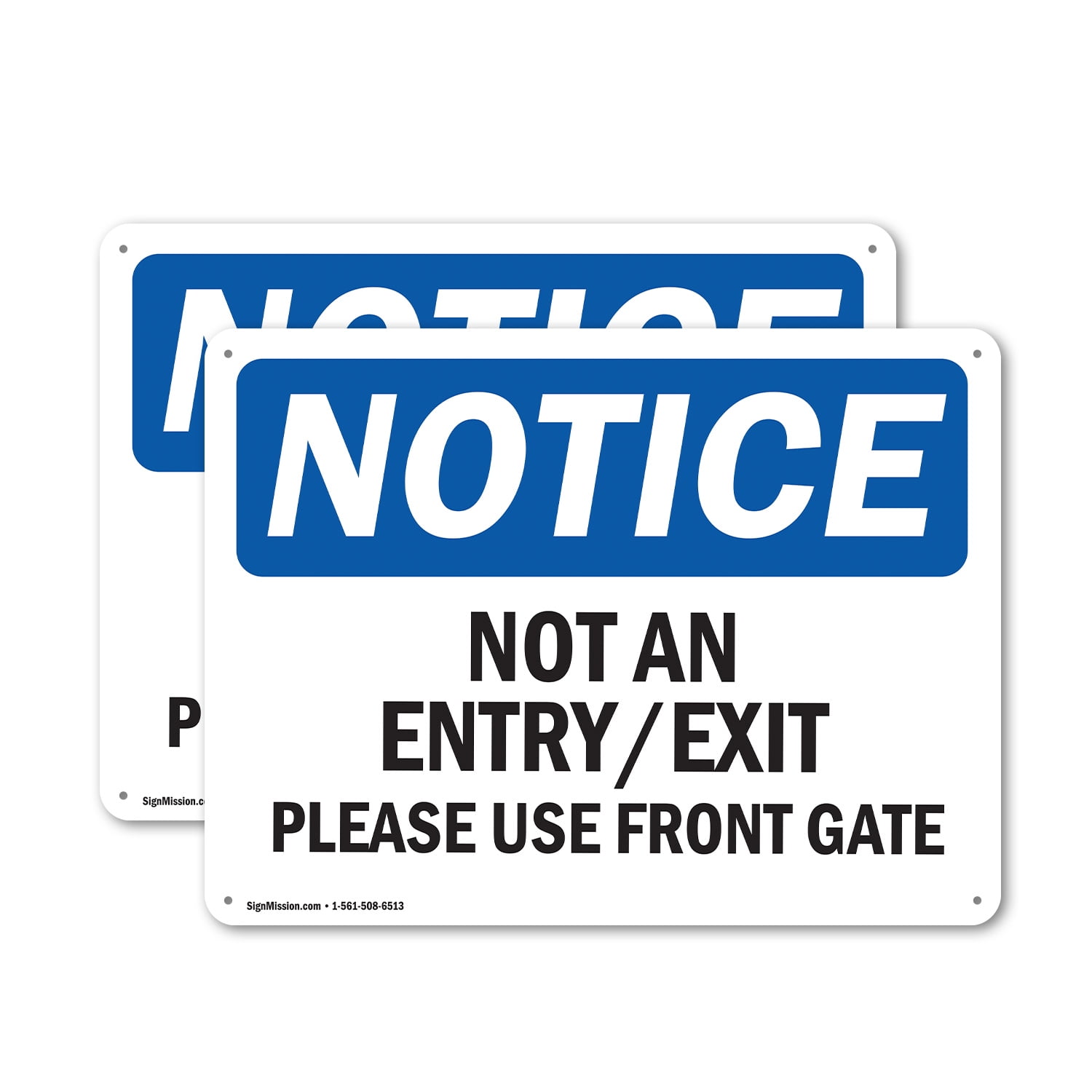 (2 Pack) Not An Entry Exit Please Use Front Gate OSHA Notice Sign 18 ...