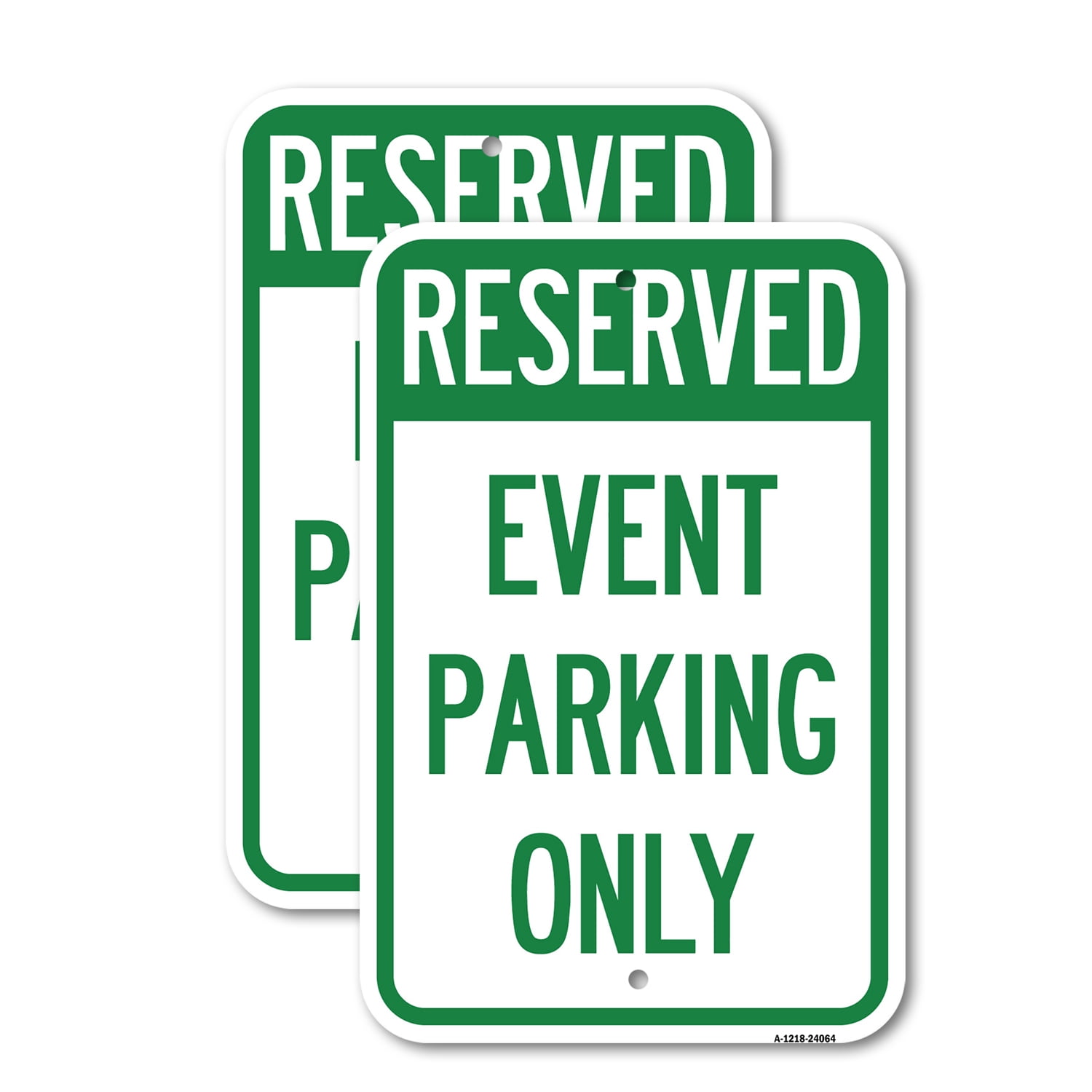 (2 Pack) Event Parking Only | 18" X 24" Heavy-Gauge Aluminum Sign ...