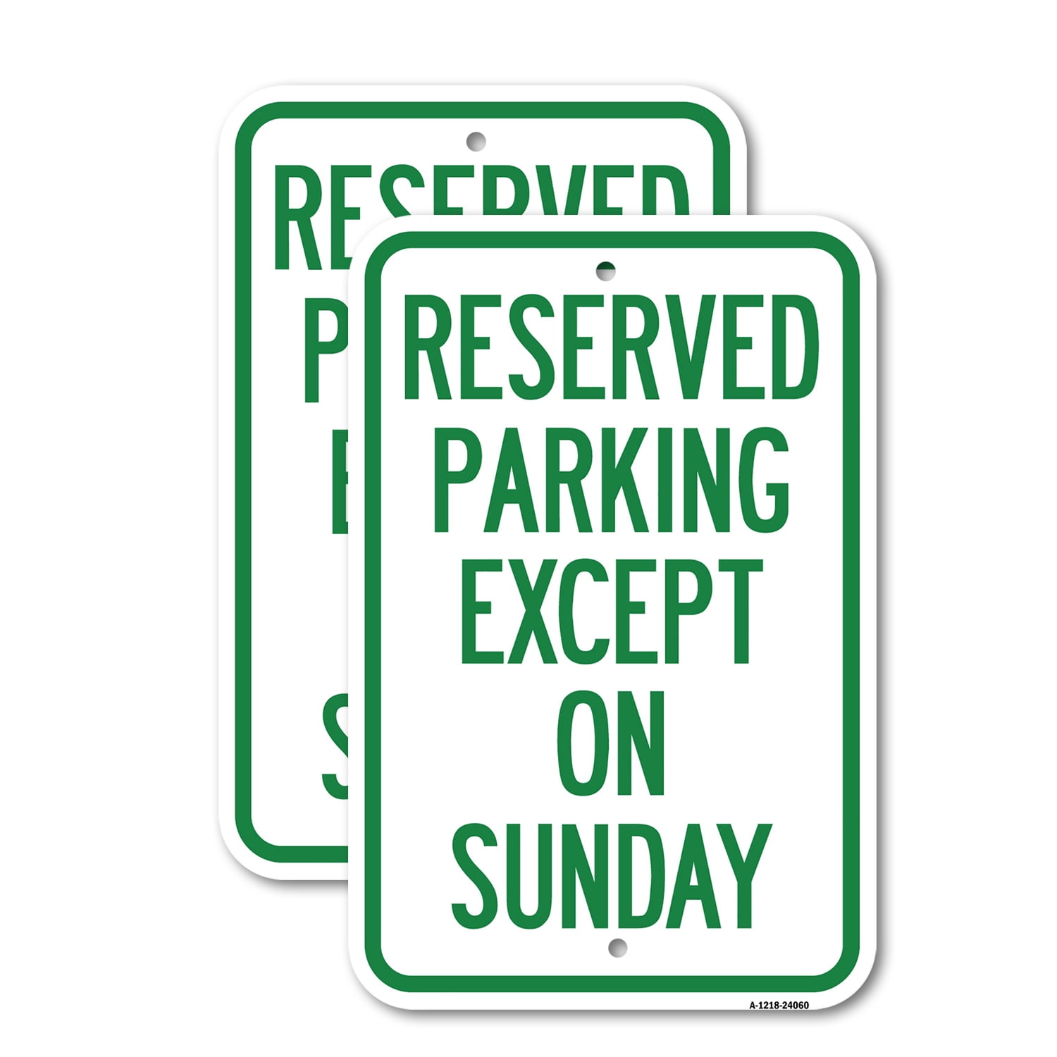 (2 Pack) Except on Sunday | 18" X 24" Heavy-Gauge Aluminum Sign | Rust ...