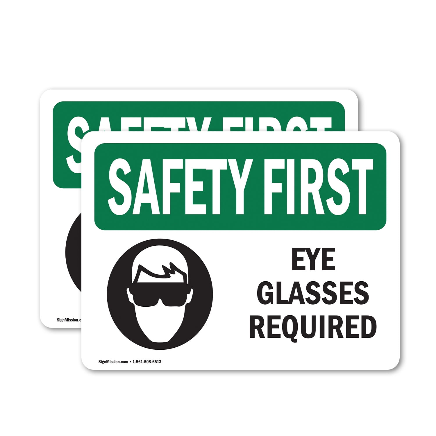 (2 Pack) Eye Glasses Required With Symbol OSHA Safety First Sign ...