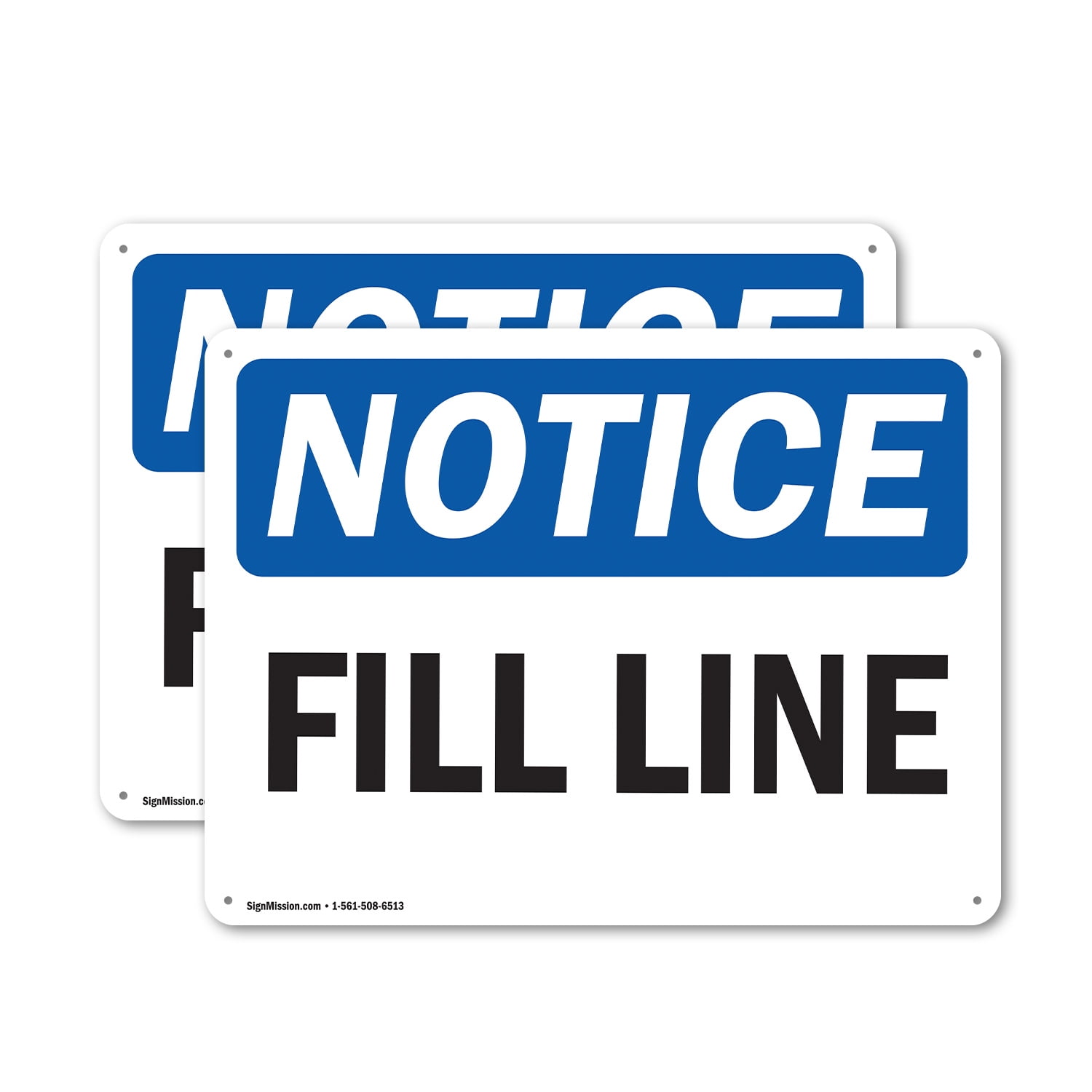 (2 Pack) Fill Line OSHA Notice Sign 10 Inch X 7 Inch Indoor / Outdoor ...