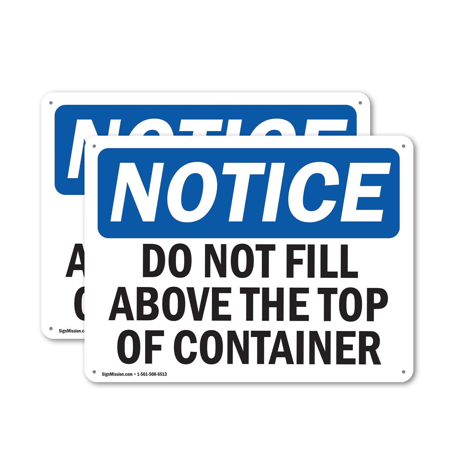 (2 Pack) Do Not Fill Above Top Of Container OSHA Notice Sign 10 Inch X ...