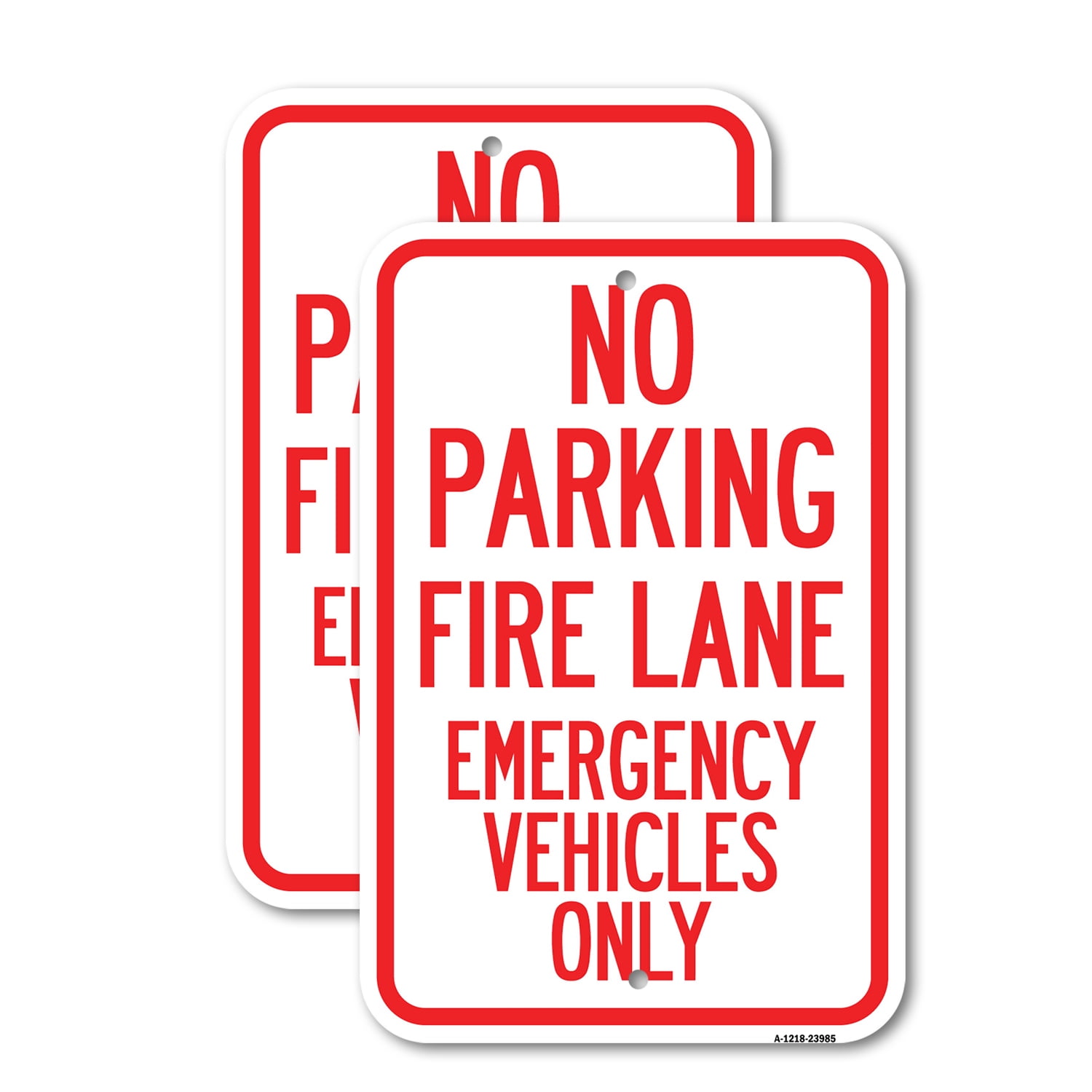 (2 Pack) Fire Lane Emergency Vehicles Only | 18" X 24" Heavy-Gauge ...
