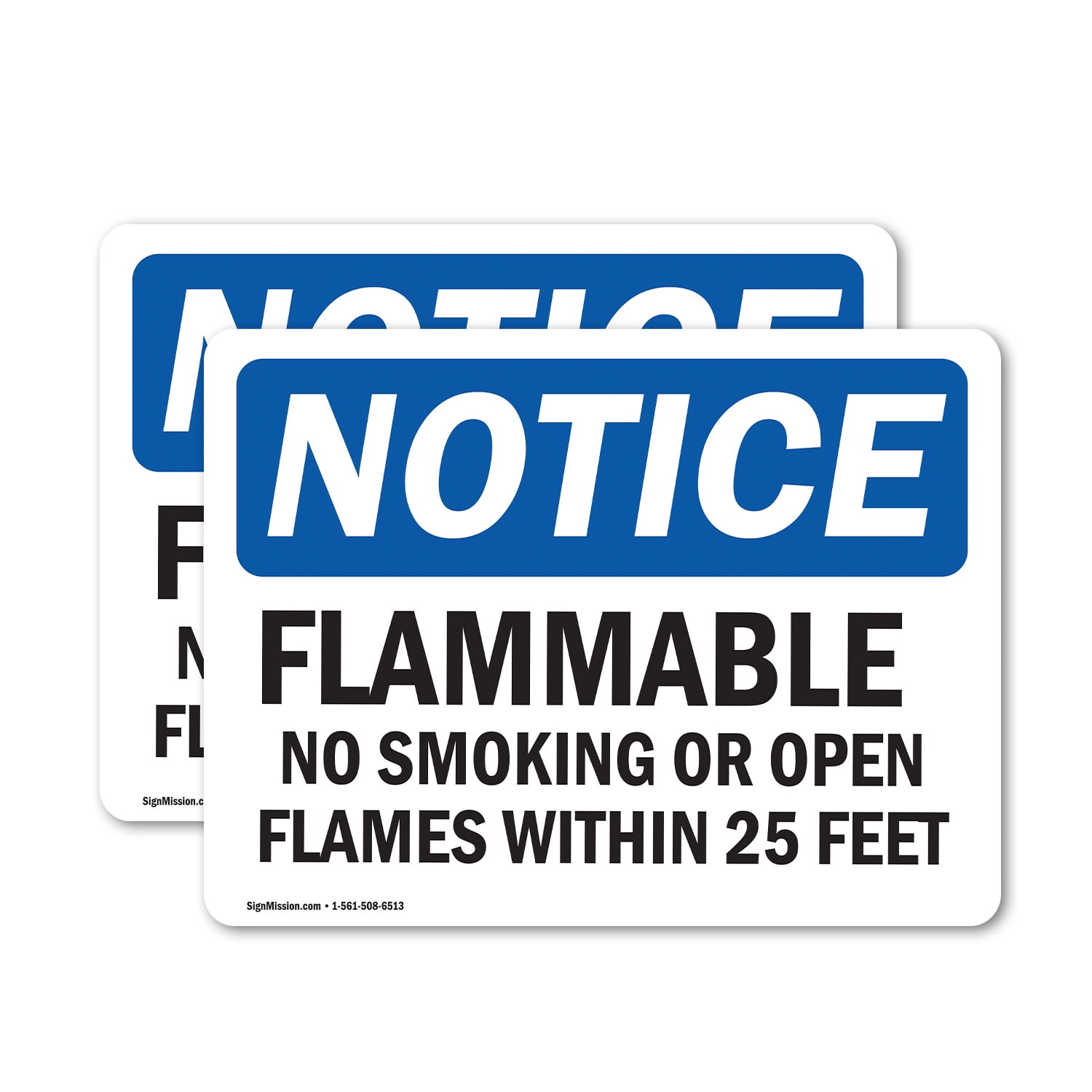 (2 Pack) Flammable No Smoking Or Open Flames Within 25 Feet OSHA Notice ...