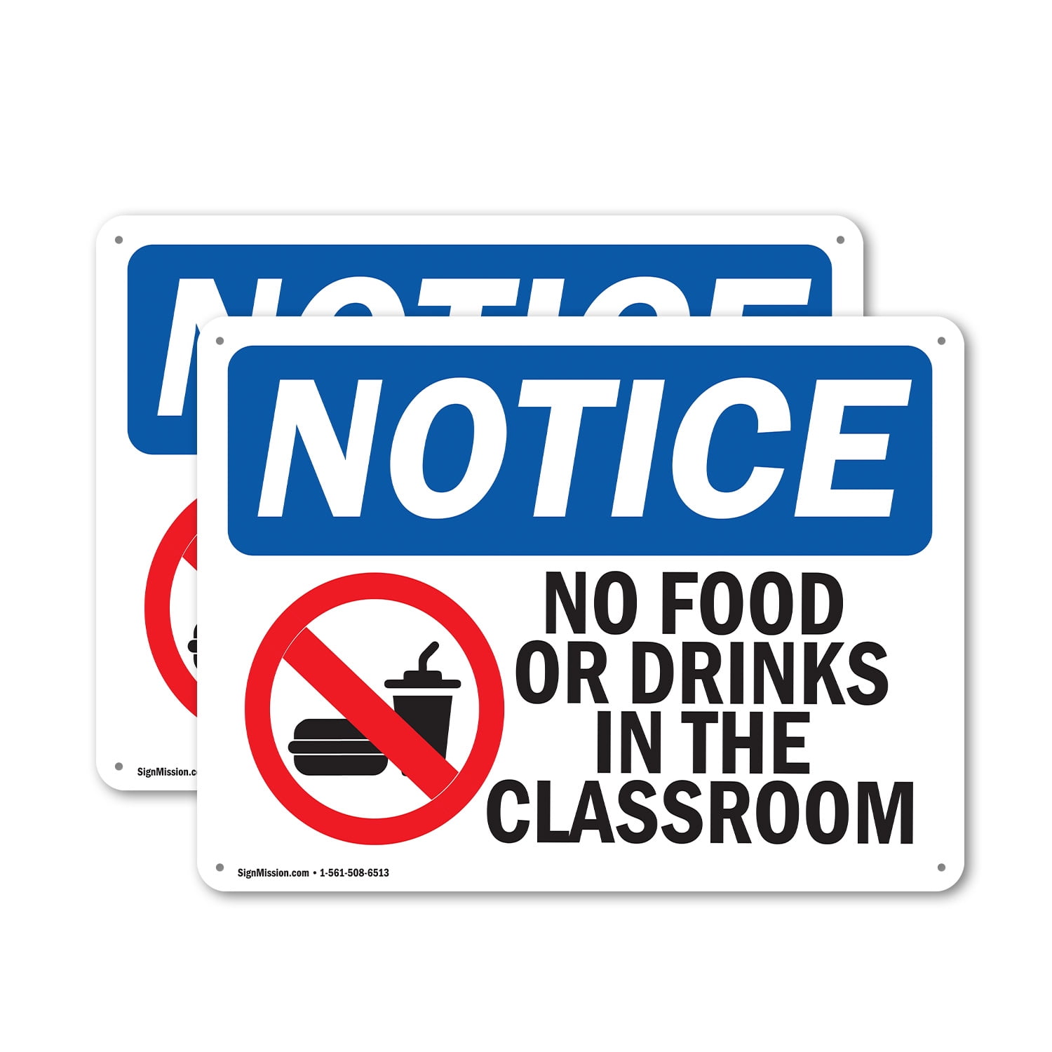 (2 Pack) No Food Or Drinks In The Classroom OSHA Notice Sign 18 Inch X ...