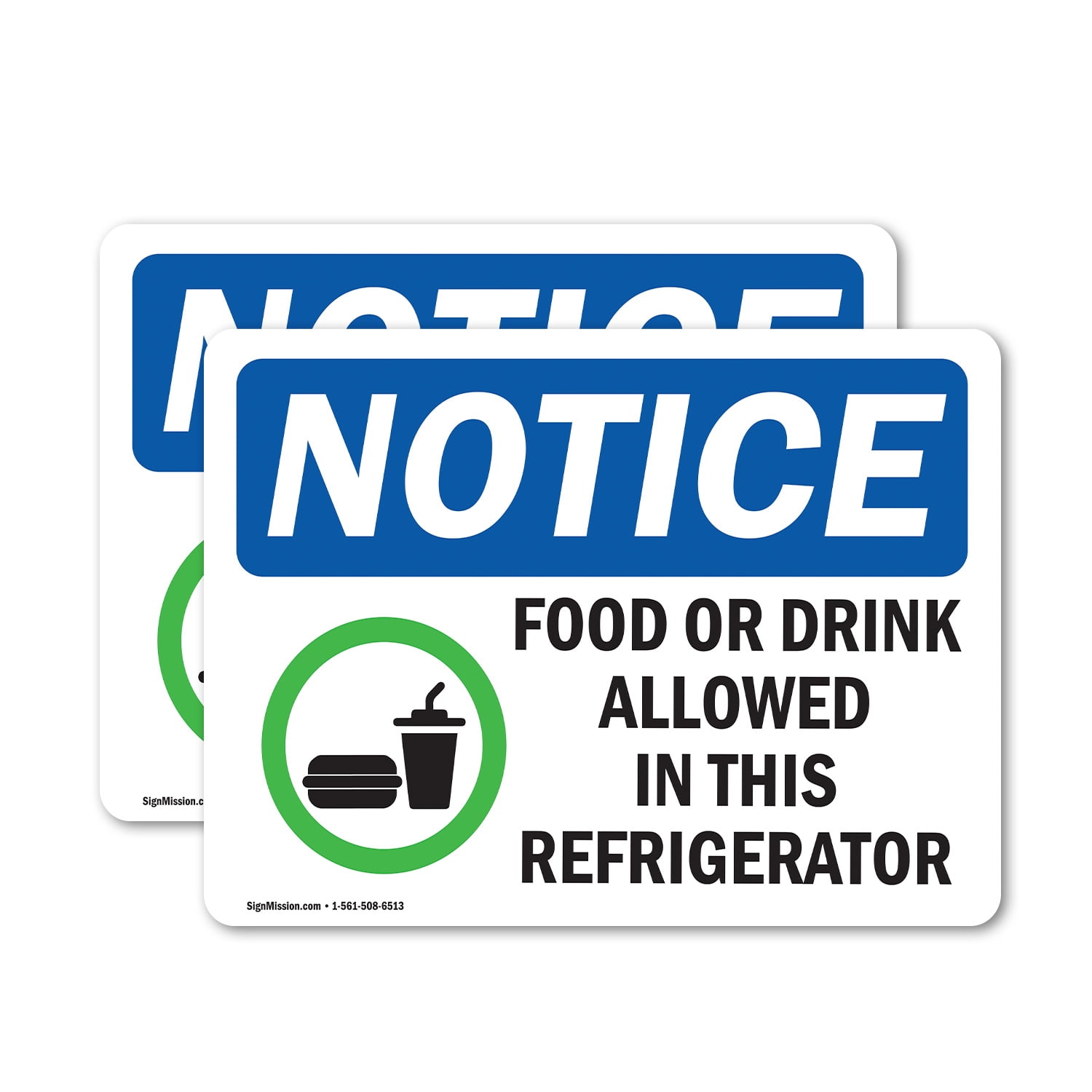 (2 Pack) Food Or Drink Allowed In This Refrigerator OSHA Notice Sign ...