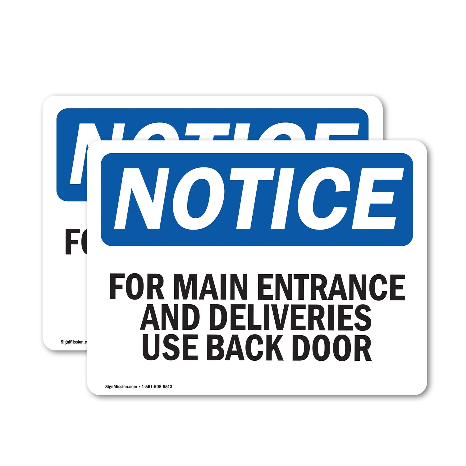 (2 Pack) For Main Entrance And Deliveries Use Back Door OSHA Notice ...