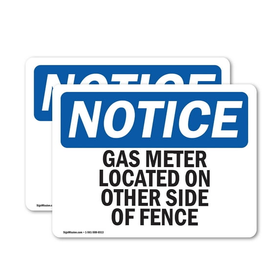 (2 Pack) Gas Meter Located On Other Side Of Fence OSHA Notice Sign ...