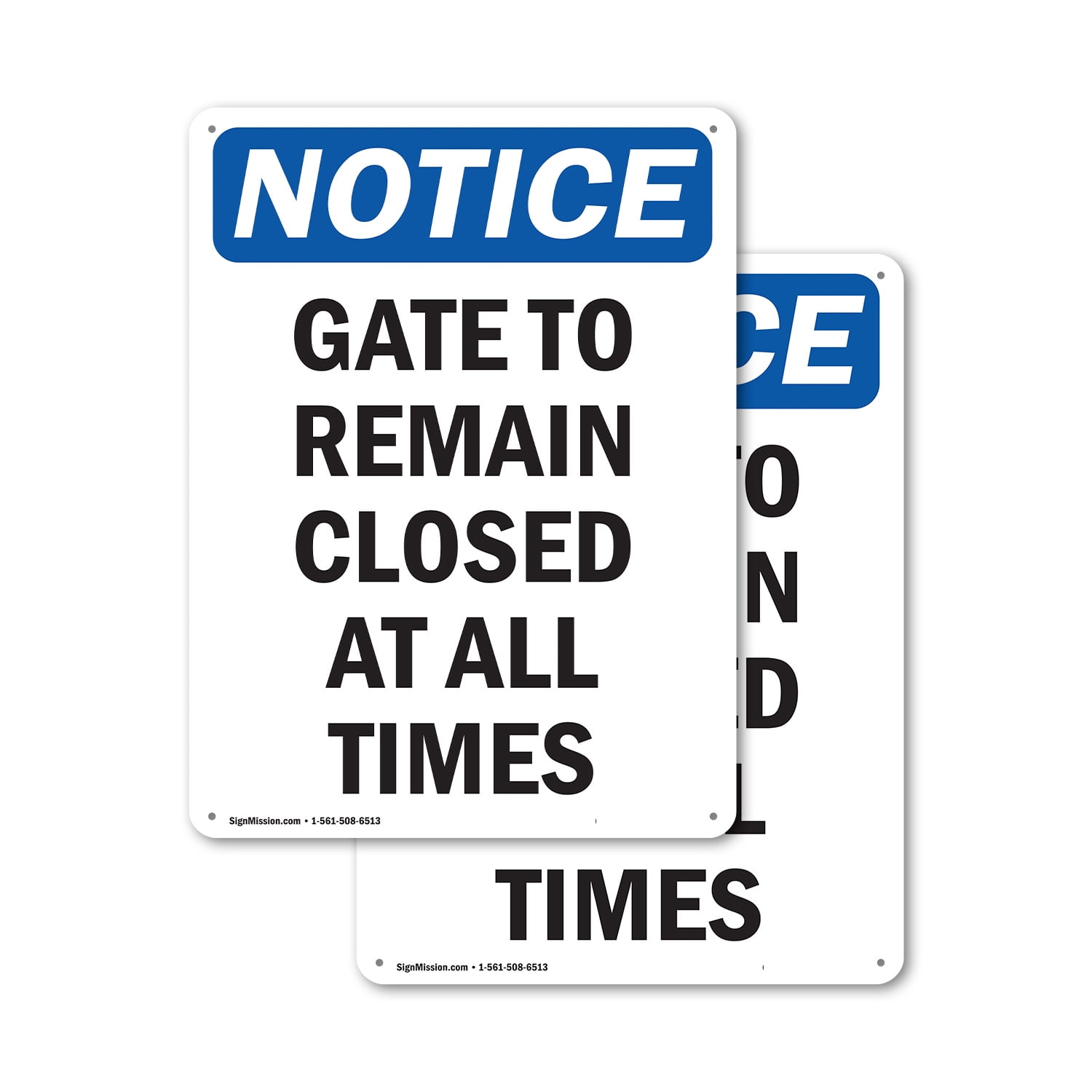 (2 Pack) Gate To Remain Closed At All Times OSHA Notice Sign 12 Inch X ...