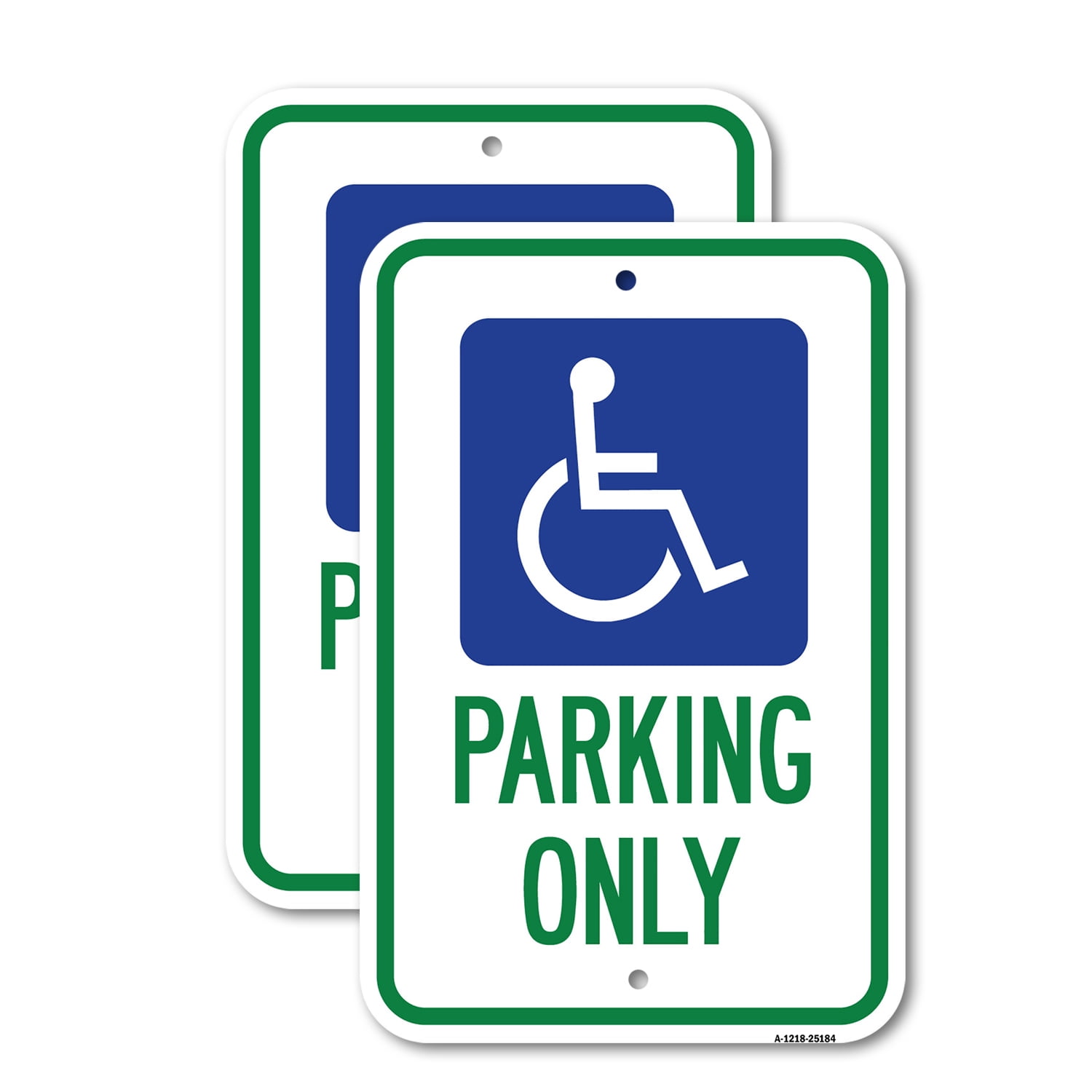 (2 Pack) Handicapped Symbol Parking Only | 12" X 18" Heavy-Gauge ...