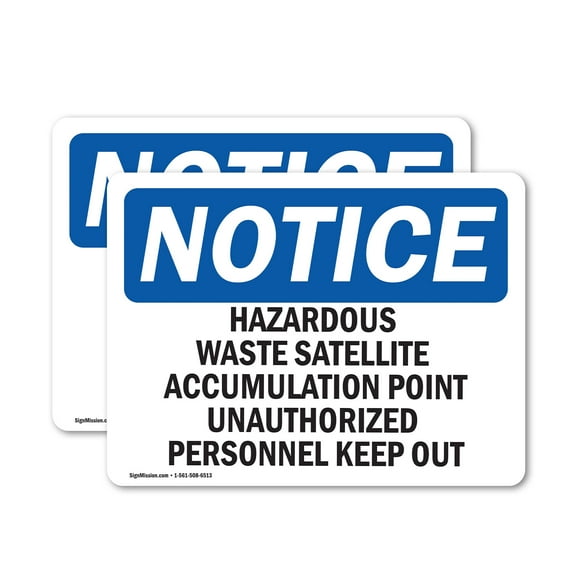 (2 Pack) Hazardous Waste Satellite Accumulation Point OSHA Notice Sign ...