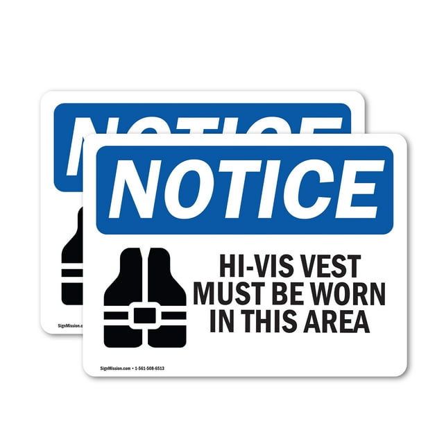 (2 Pack) Hi-Vis Vest Must Be Worn In This Area OSHA Notice Sign ...