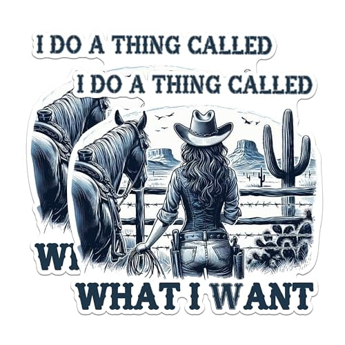(2 Pack) I Do A Thing Called What I Want Magnets - Western Cowboy ...