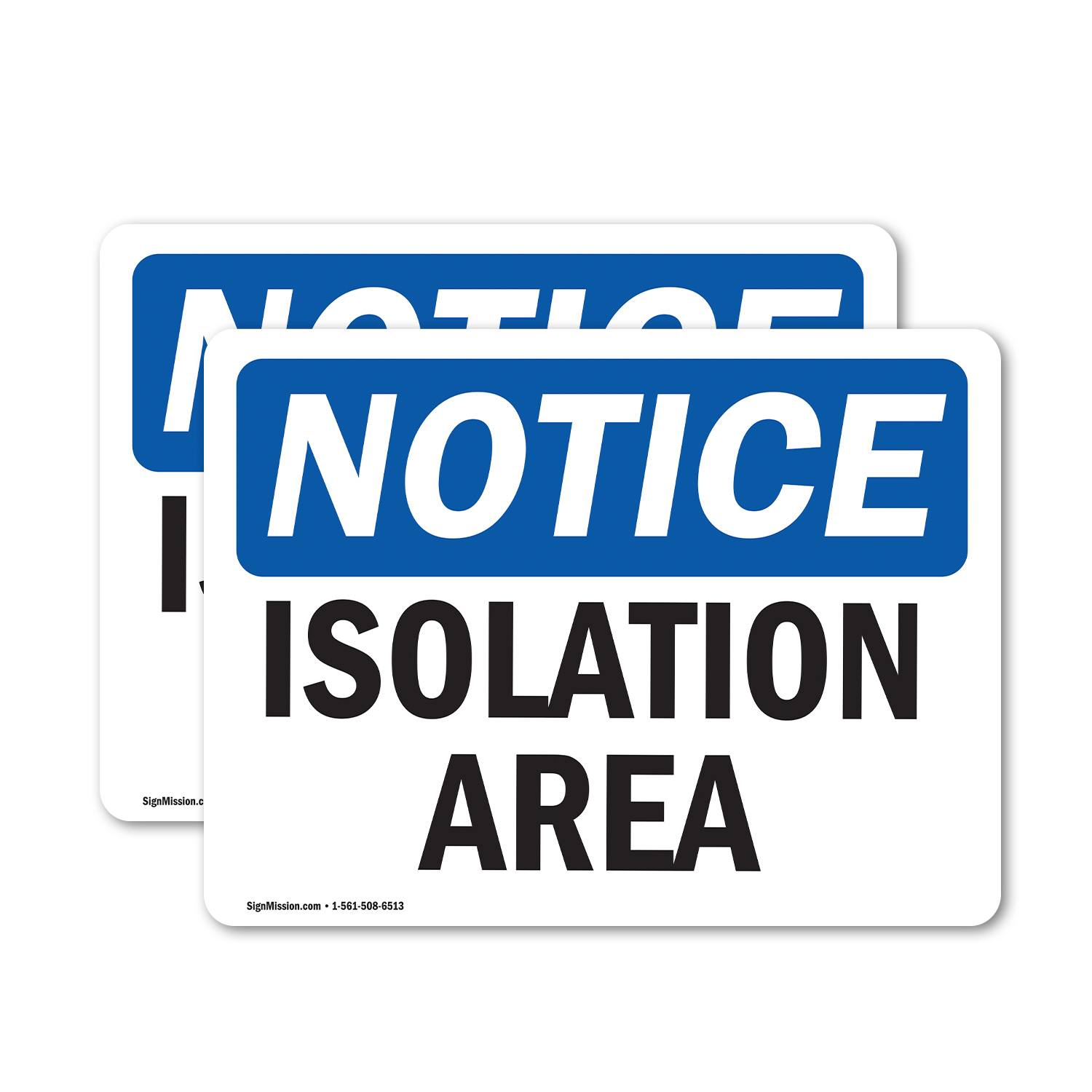 (2 Pack) Isolation Area OSHA Notice Sign 24 Inch X 18 Inch Vinyl Label ...