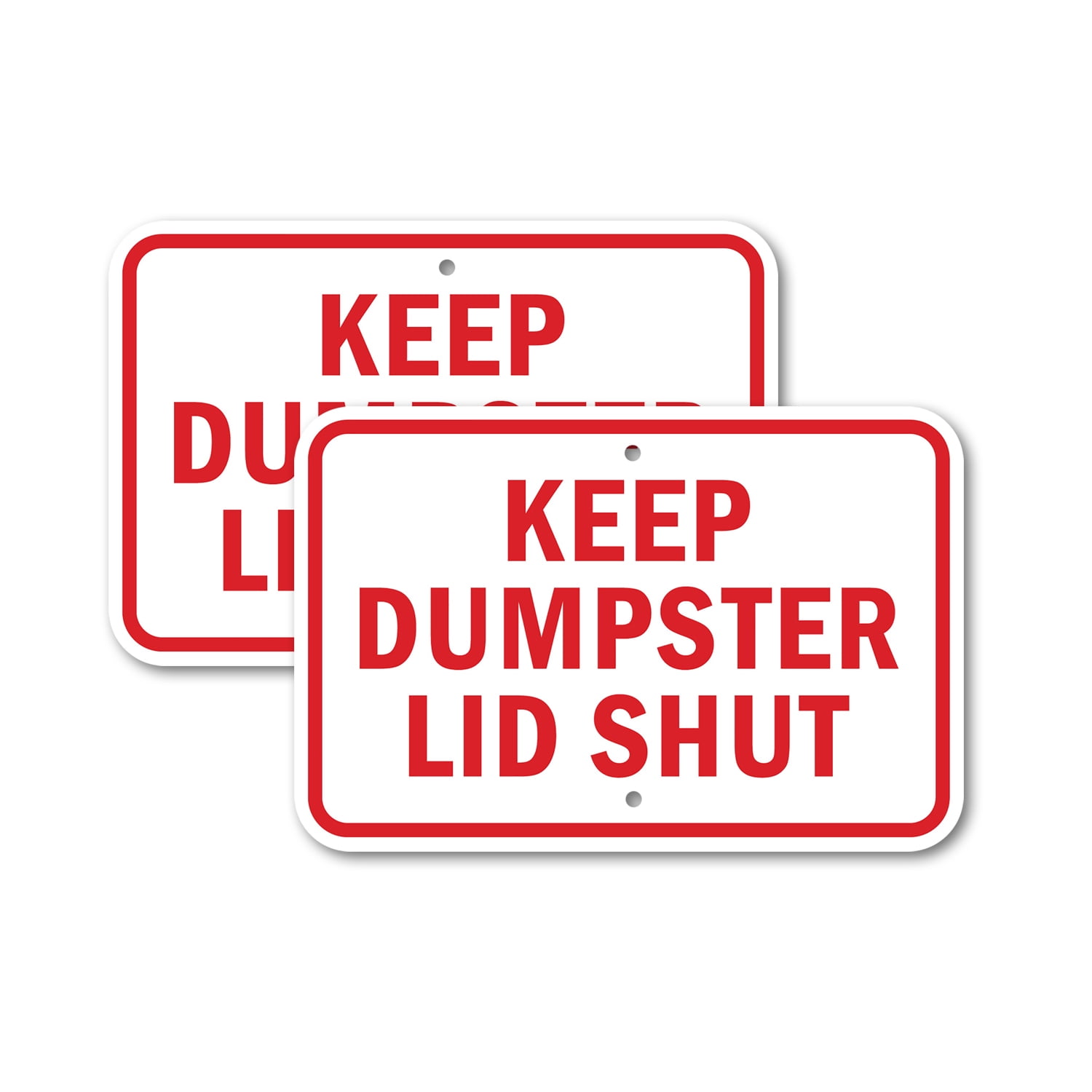 (2 Pack) Keep Dumpster Lid Shut | 18" X 24" Heavy-Gauge Aluminum Sign ...