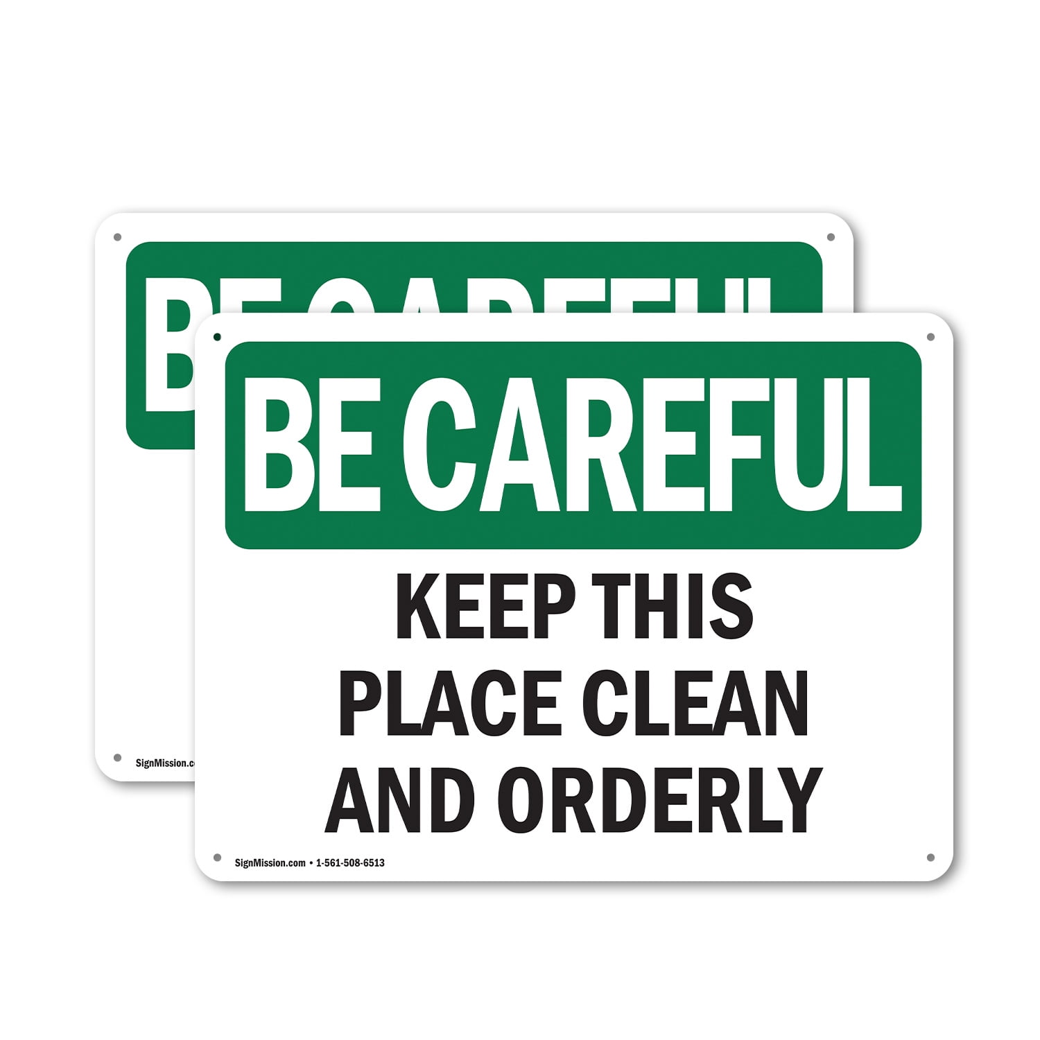 (2 Pack) Keep This Place Clean And Orderly OSHA Be Careful Sign 18 Inch ...