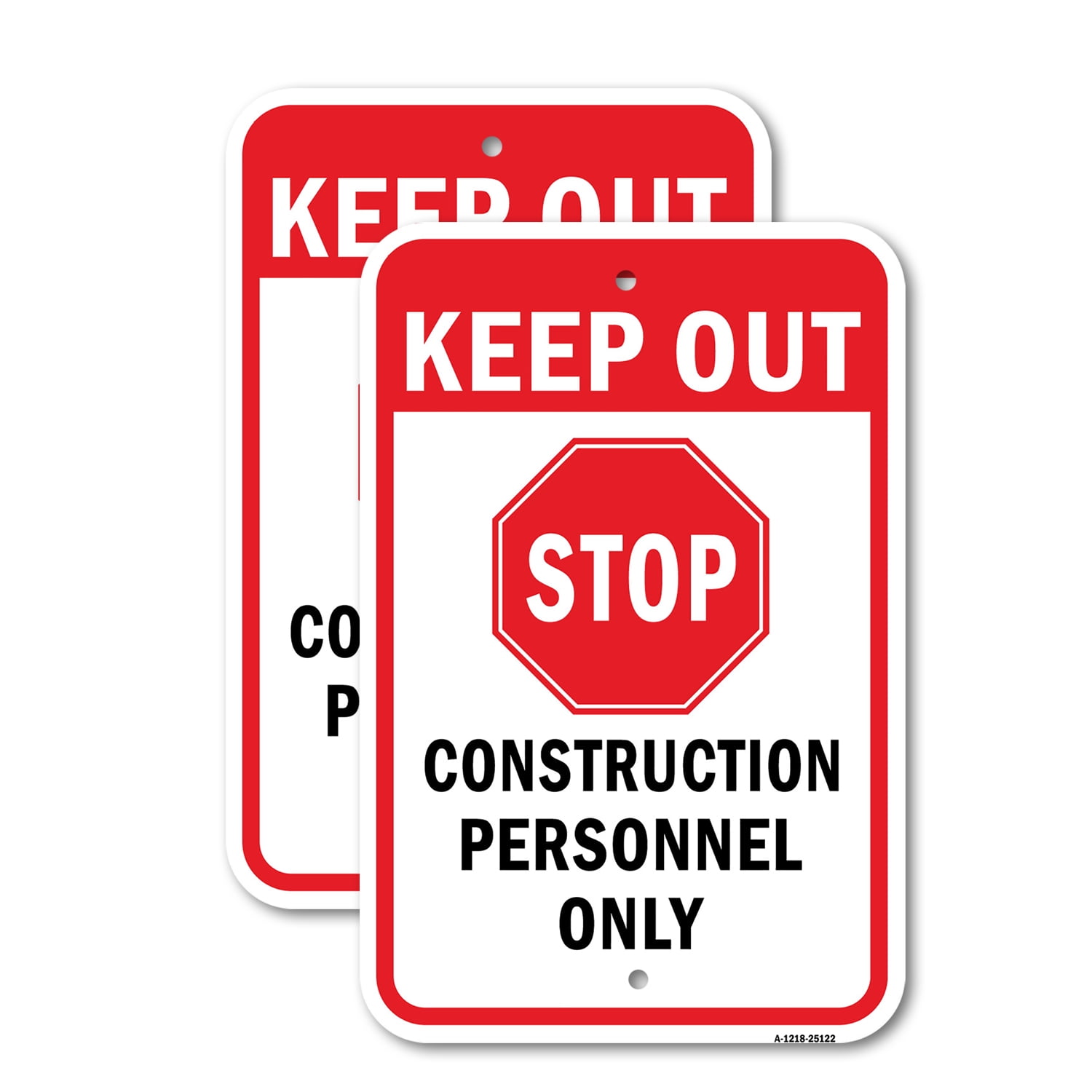 (2 Pack) Keep Out Stop Construction Personnel Only | 18" X 24" Heavy ...