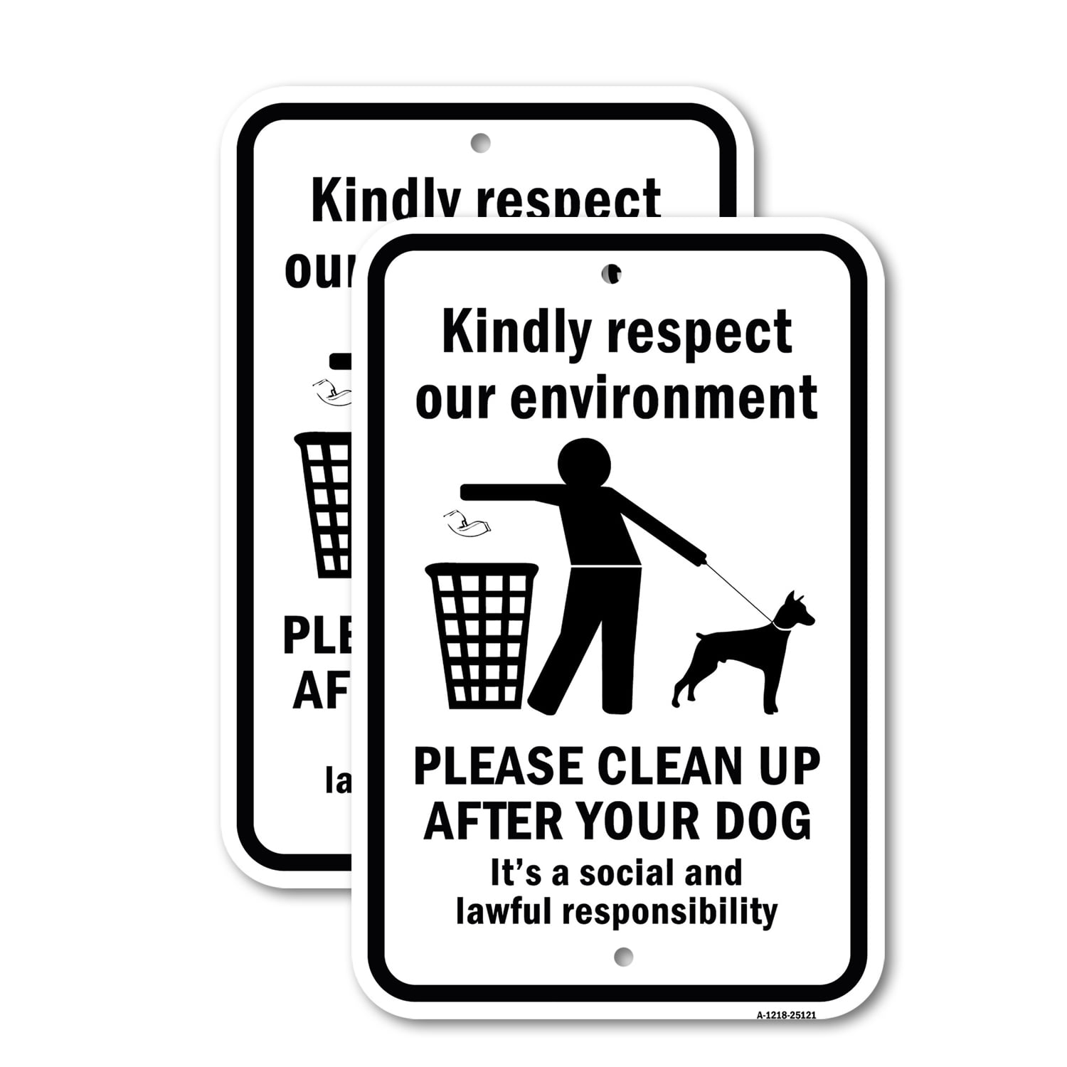 (2 Pack) Kindly Respect Our Environment Please Clean Up Aft | 12" X 18 ...