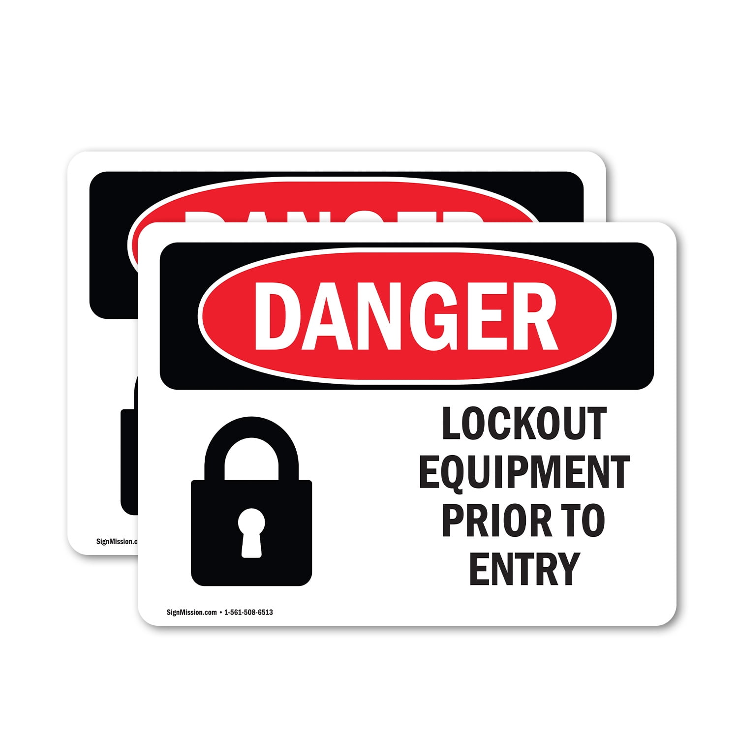 (2 Pack) Lockout Equipment Prior To Entry OSHA Danger Sign 24 Inch X 18 ...