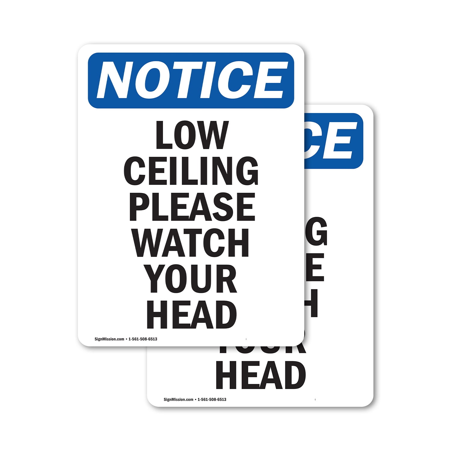 (2 Pack) Low Ceiling Please Watch Your Head! OSHA Notice Sign 7 Inch X ...
