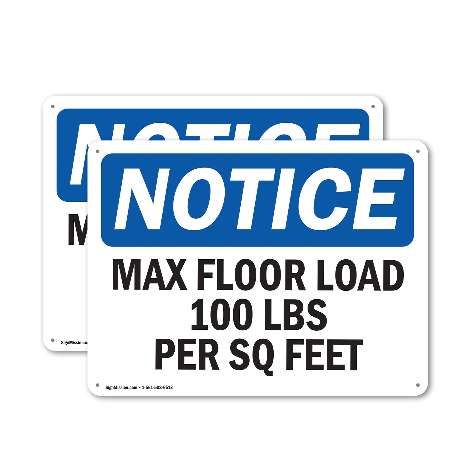 (2 Pack) Max Floor Load 100 Lbs Per Sq Foot OSHA Notice Sign 18 Inch X ...