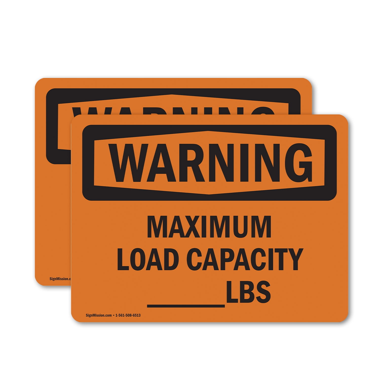 (2 Pack) Maximum Load Capacity lbs OSHA Warning Sign 18 Inch X 12 Inch ...