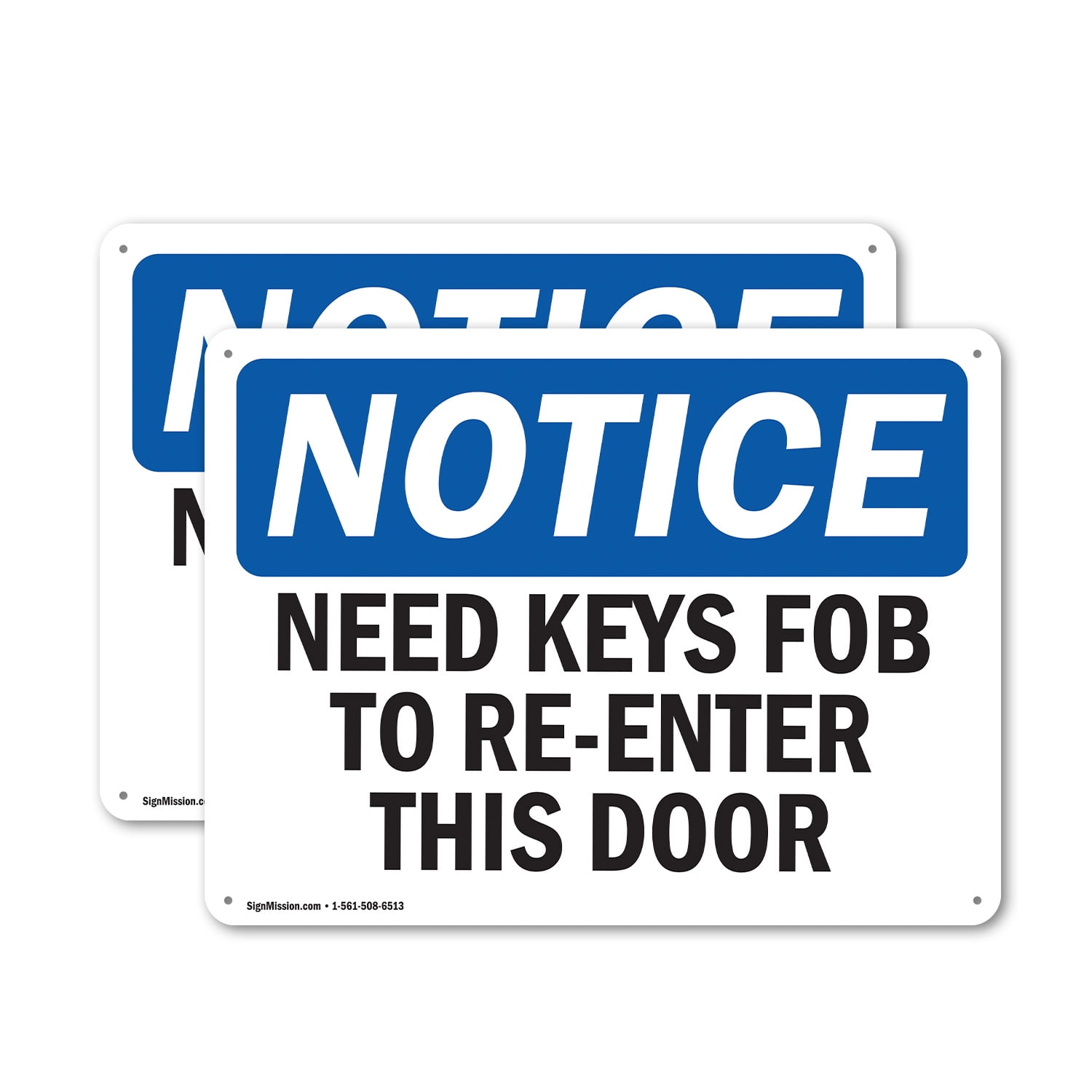 (2 Pack) Need Key Fob To Re-Enter This Door OSHA Notice Sign 18 Inch X ...