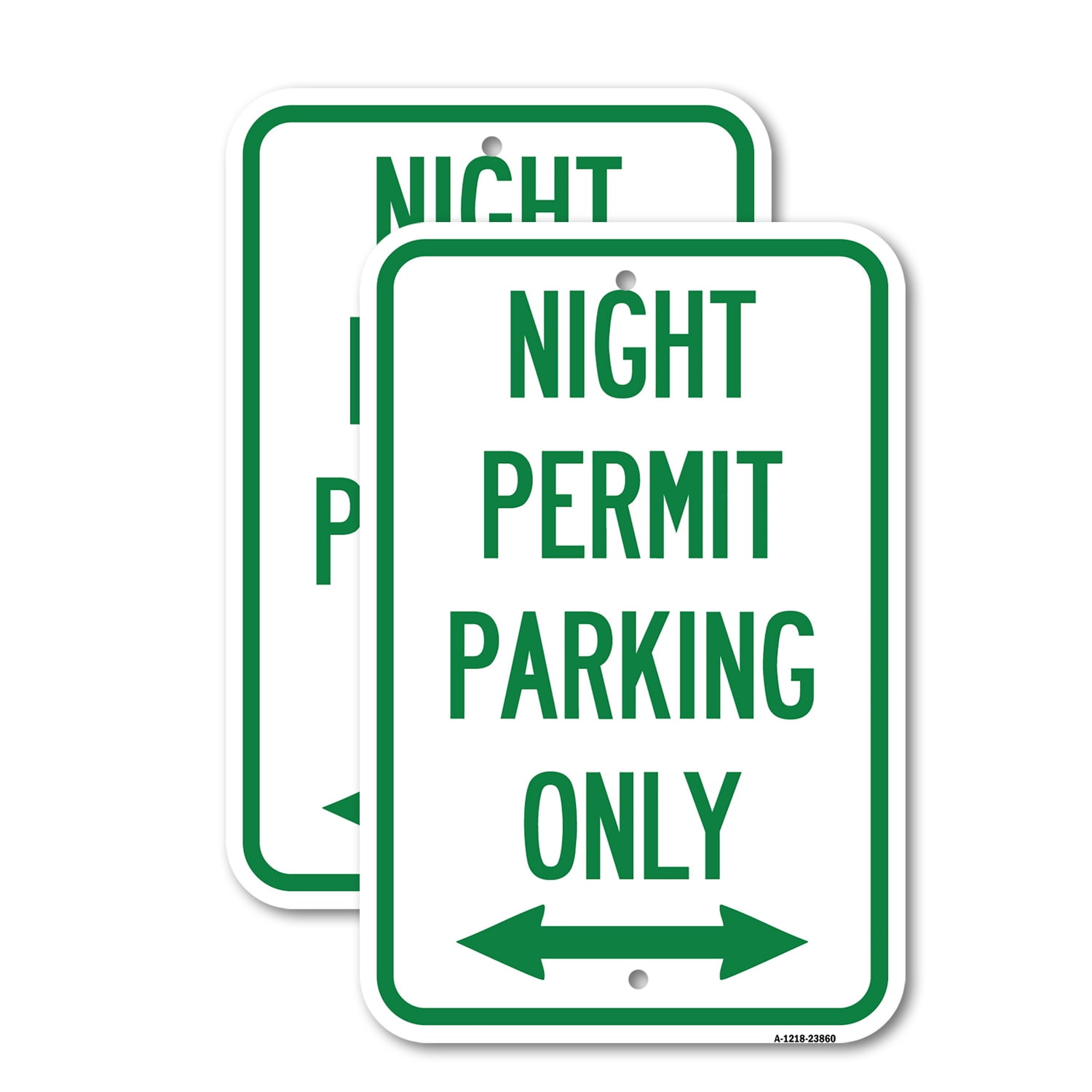 (2 Pack) Night Permit Parking Only (With Bi-Directional Arrow) | 18" X ...