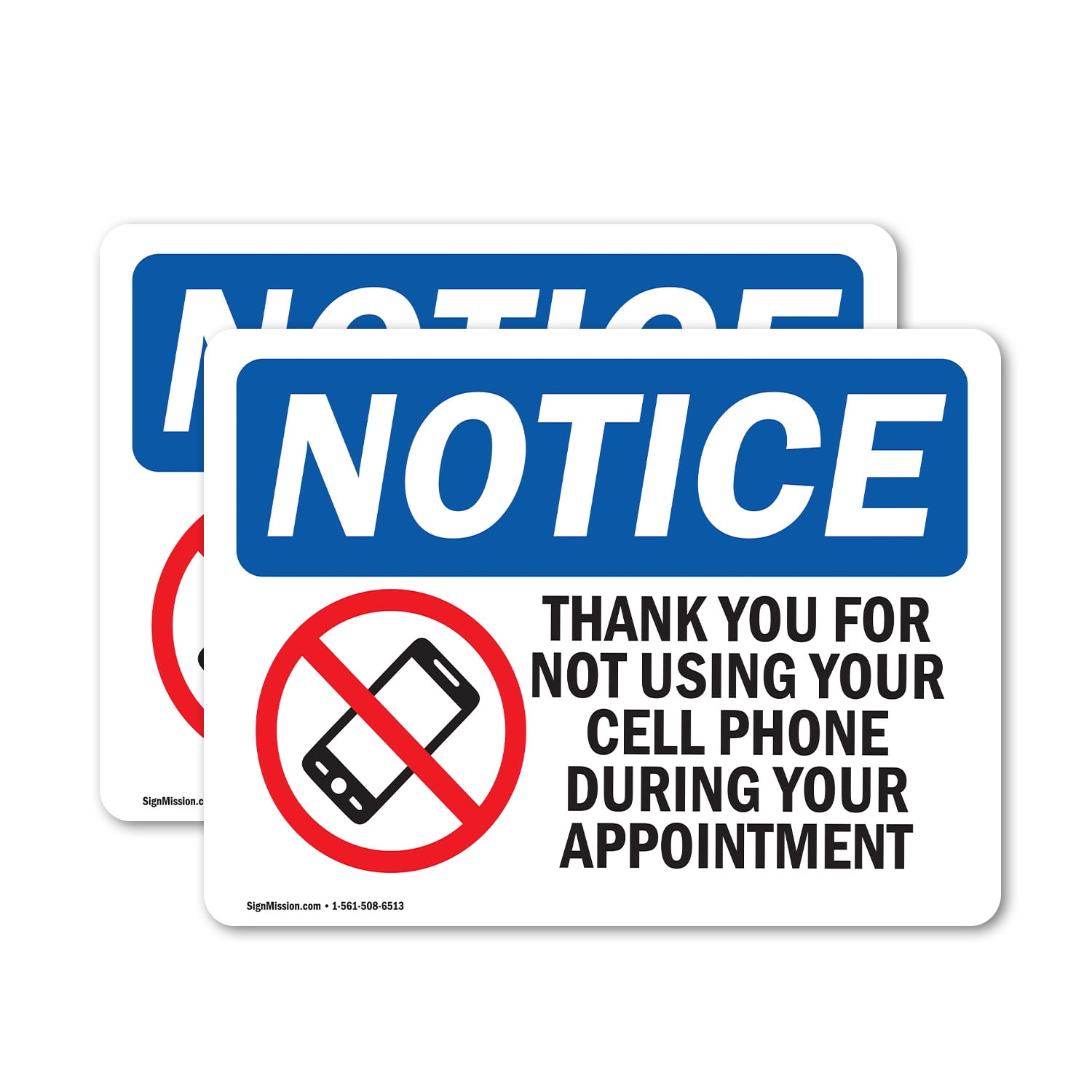 (2 Pack) No Cell Phone During Your Appointment OSHA Notice Sign ...