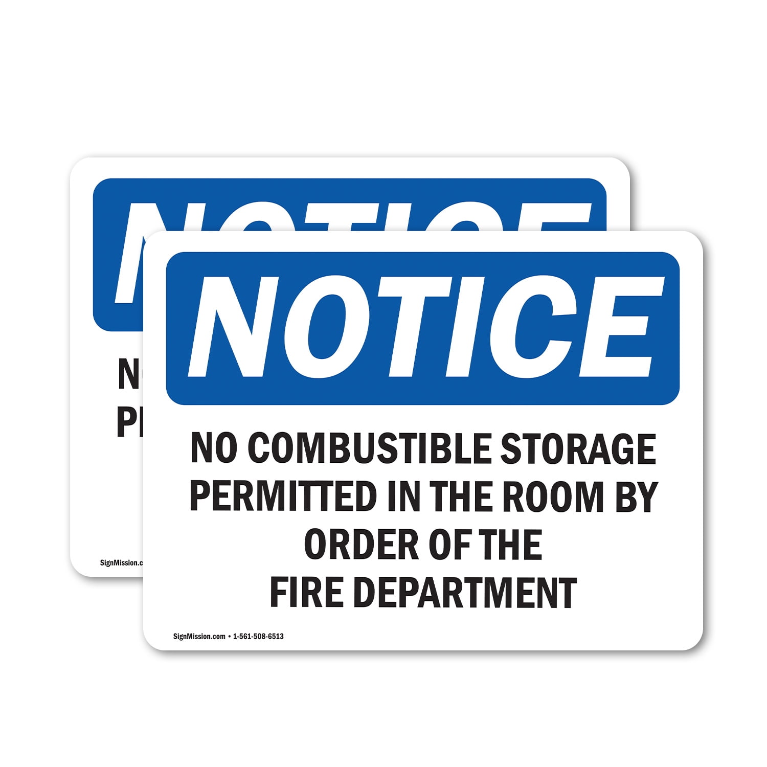 (2 Pack) No Combustible Storage Permitted In This OSHA Notice Sign ...