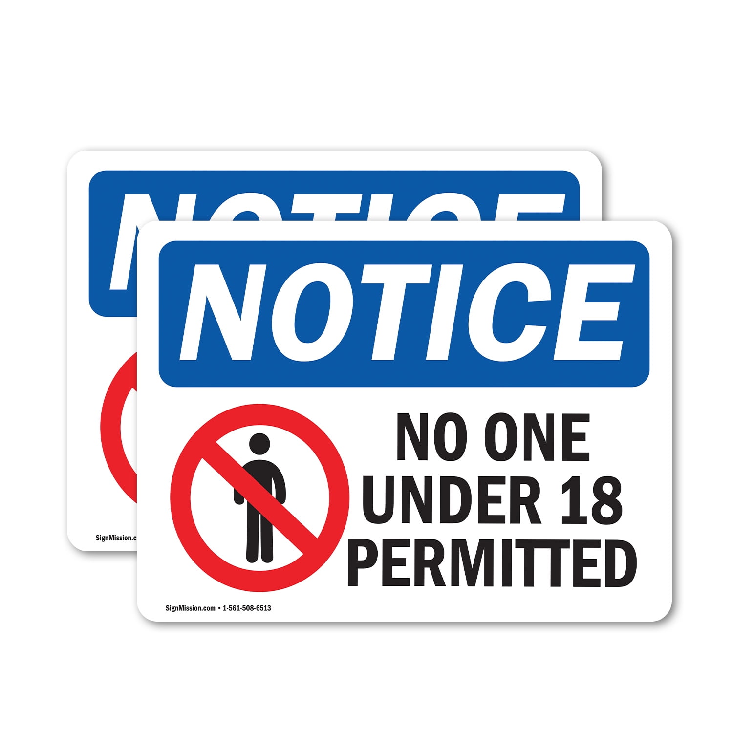 (2 Pack) No One Under 18 Permitted OSHA Notice Sign 24 Inch X 18 Inch ...