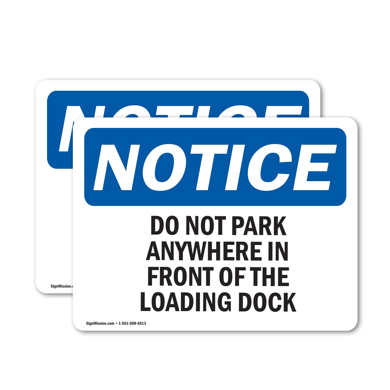 (2 Pack) No Parking In Front Of Loading Dock OSHA Notice Sign - Walmart.com