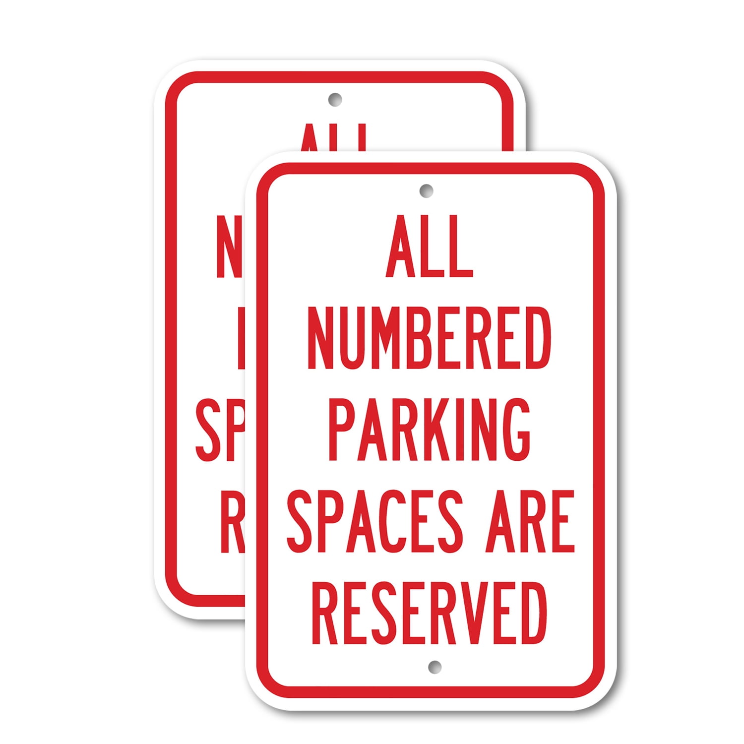 (2 Pack) All Numbered Parking Spaces Are Reserved | 12" X 18" Heavy ...