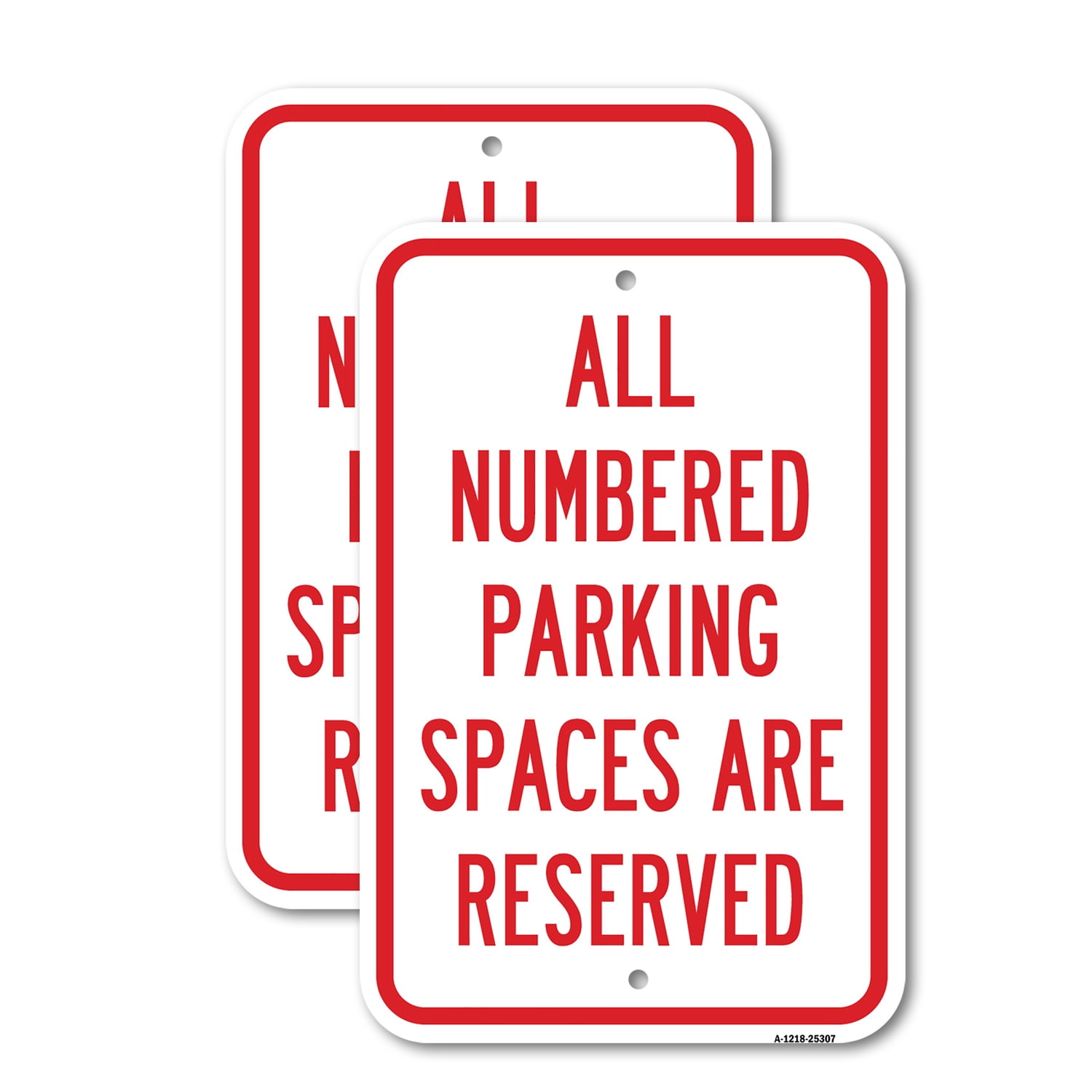 (2 Pack) All Numbered Parking Spaces Are Reserved | 18" X 24" Heavy ...