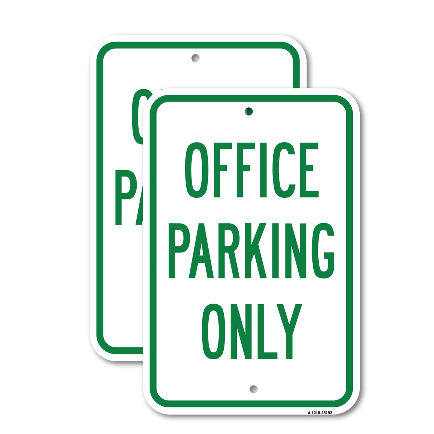(2 Pack) Office Parking Only Sign | 12" X 18" Heavy-Gauge Aluminum Sign ...