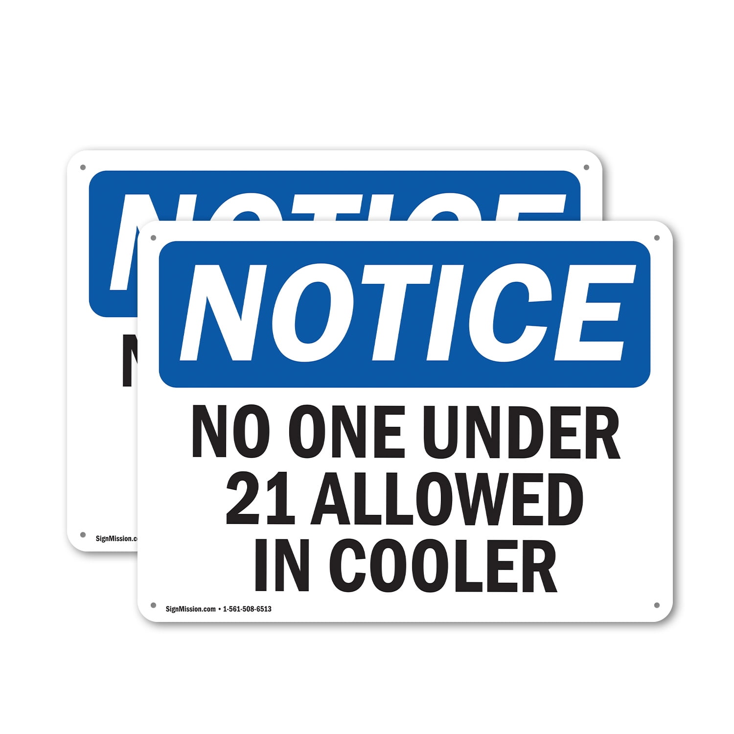 (2 Pack) No One Under 21 Allowed In Cooler OSHA Notice Sign 14 Inch X ...