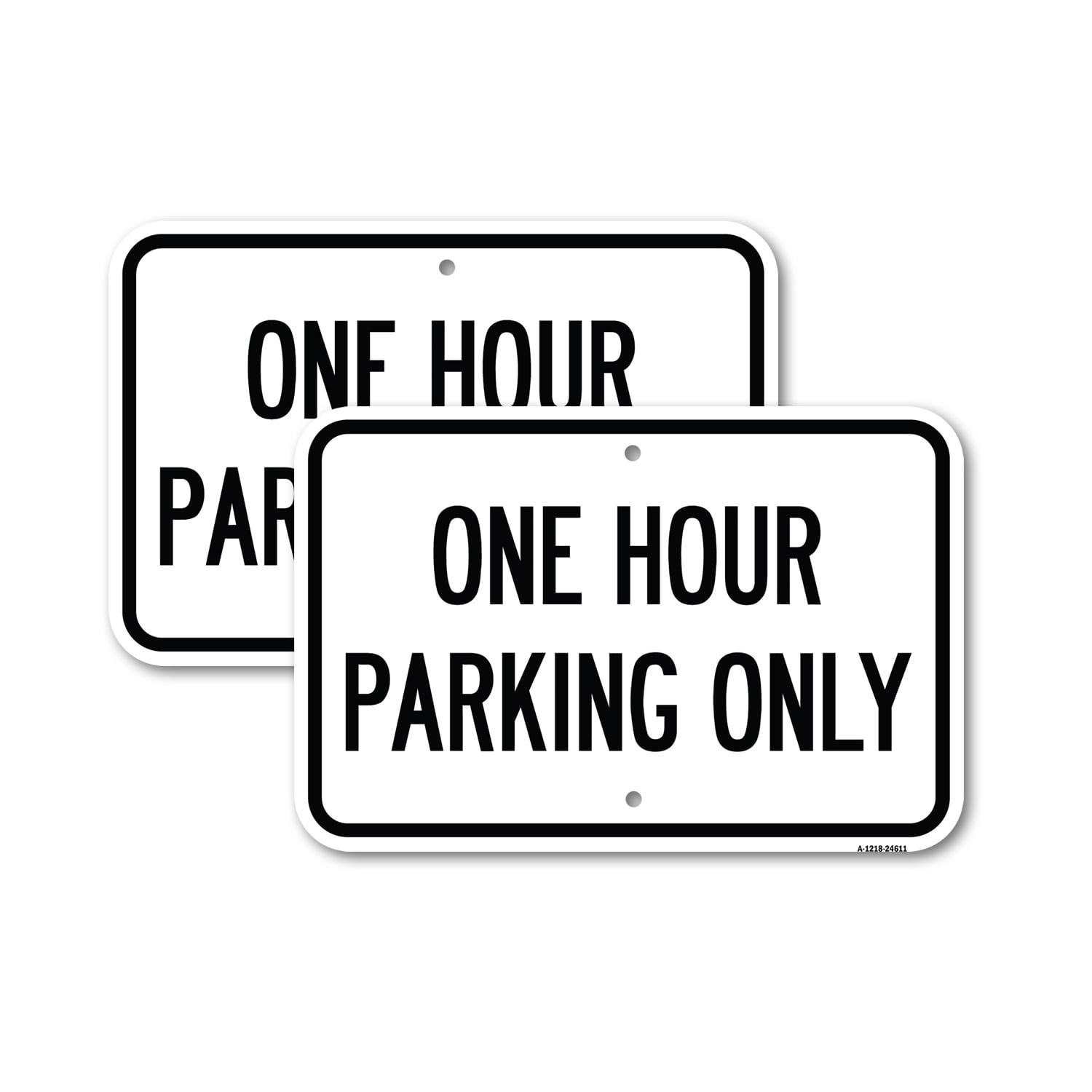 (2 Pack) One Hour Parking Only | 12" X 18" Heavy-Gauge Aluminum Sign ...