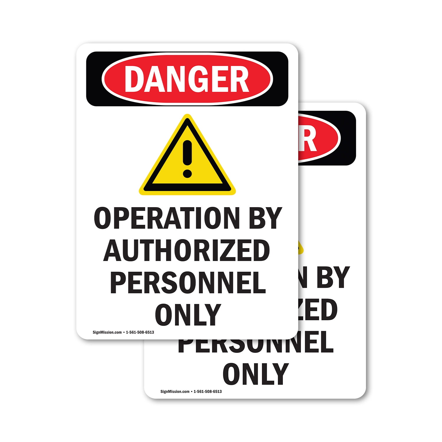 (2 Pack) Operation By Authorized OSHA Danger Sign 7 Inch X 10 Inch ...
