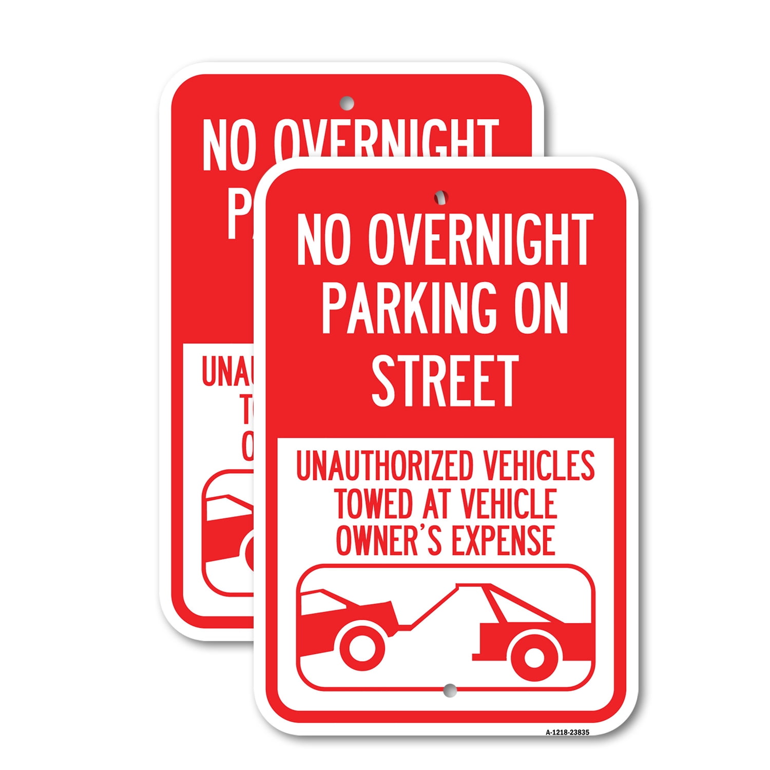 (2 Pack) No Overnight Parking on Street Unauthorized Vehicles Towed at ...