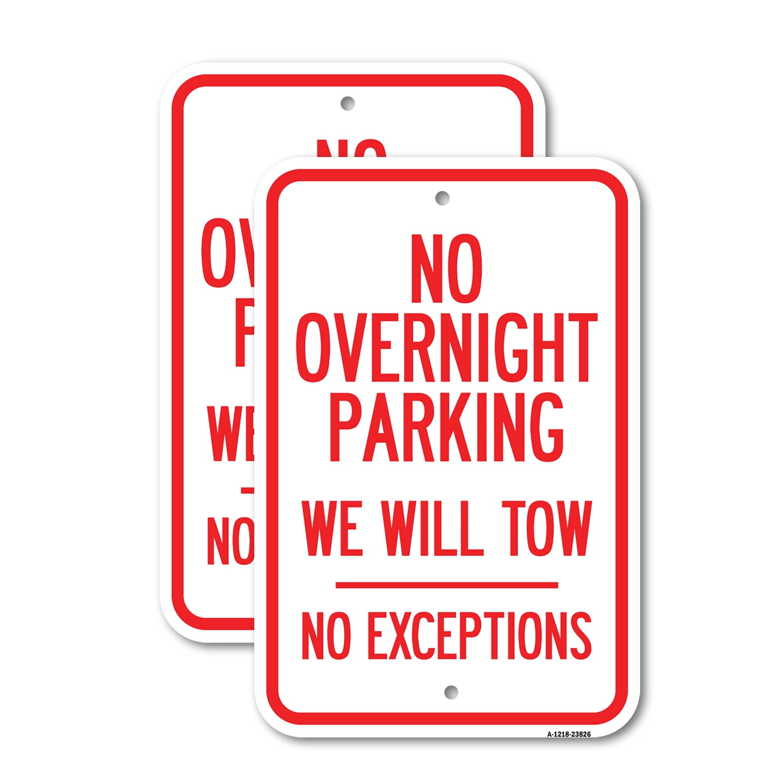 (2 Pack) No Overnight Parking We Will Tow - No Exceptions | 12" X 18 ...