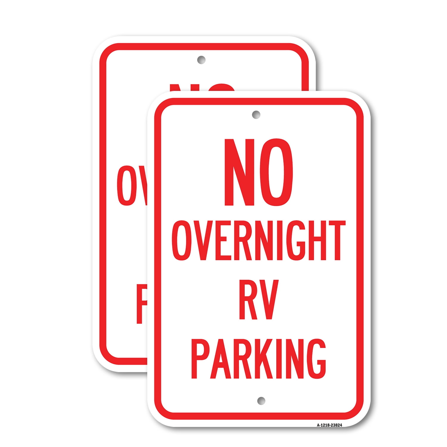 (2 Pack) No Overnight RV Parking | 18" X 24" Heavy-Gauge Aluminum Sign ...