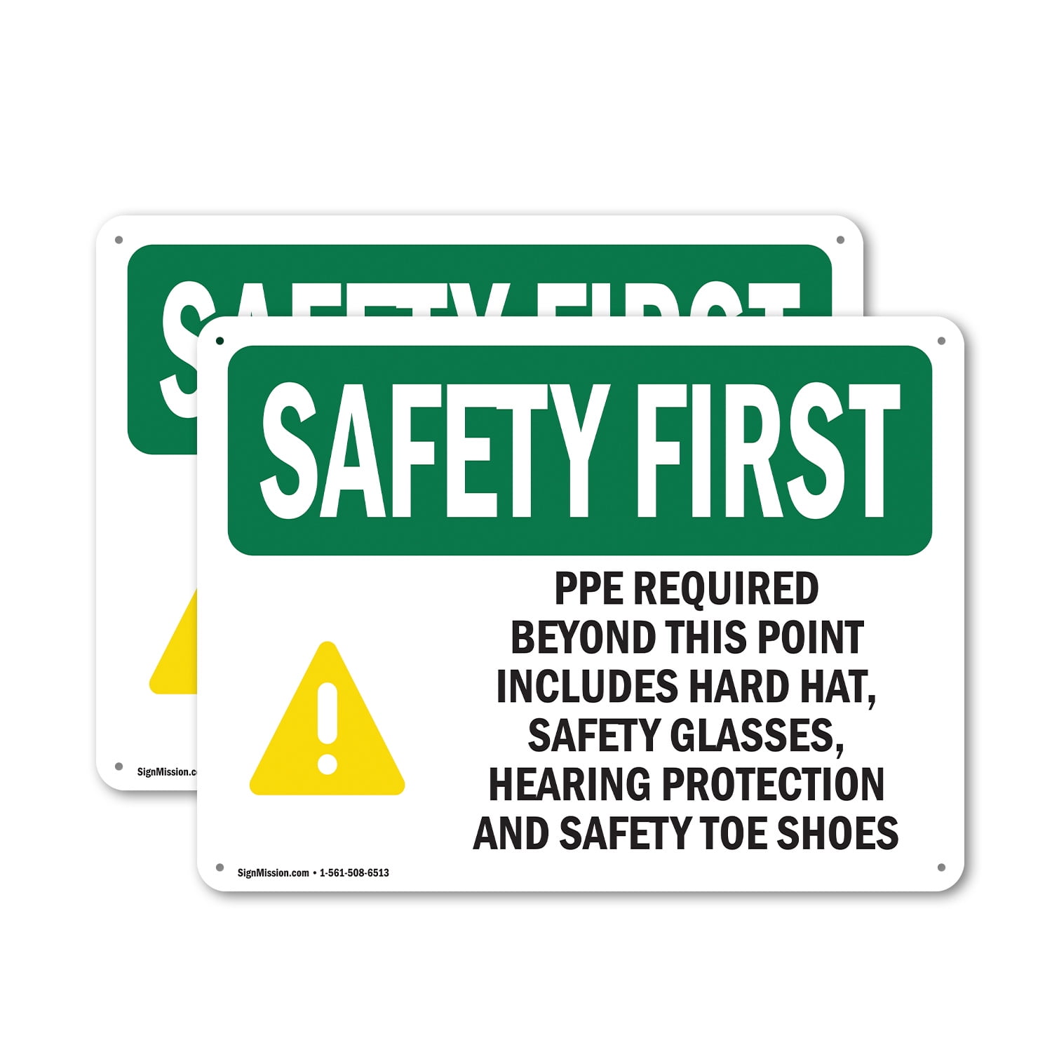 (2 Pack) PPE Required Beyond This Point With Symbol OSHA Safety First ...