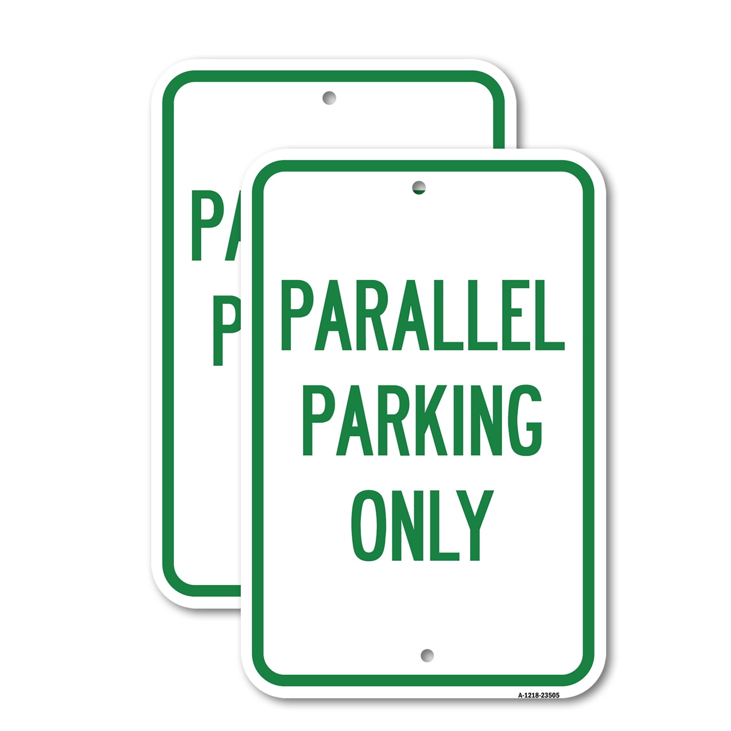 (2 Pack) Parallel Parking Only | 12" X 18" Heavy-Gauge Aluminum Sign ...