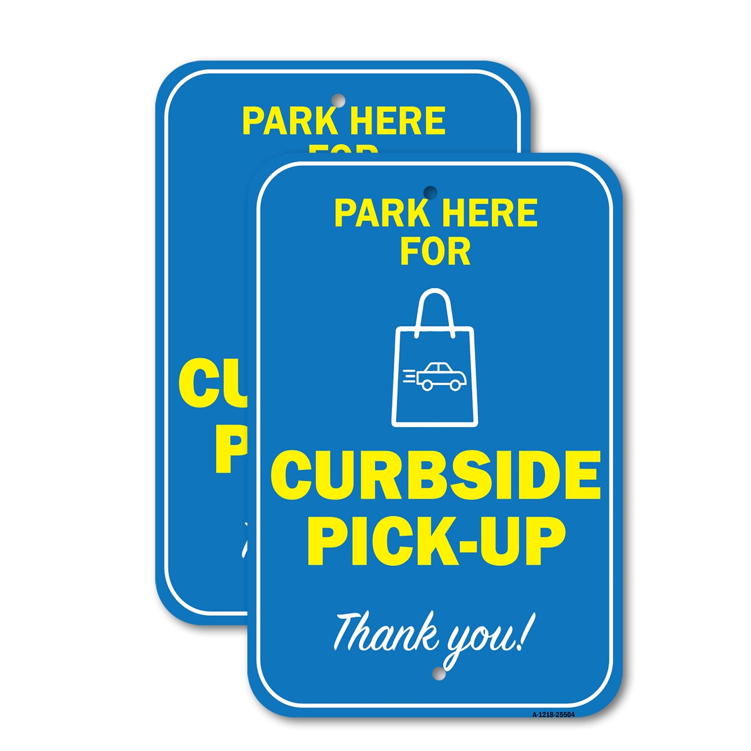 (2 Pack) Park Here For Curbside Pick-up | 12" X 18" Heavy-Gauge ...