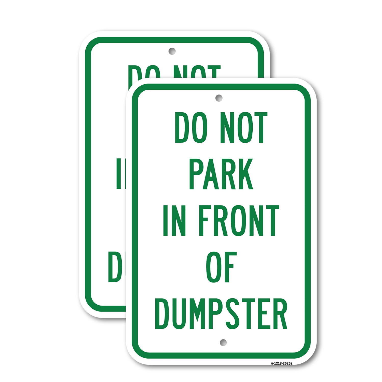 (2 Pack) Do Not Park In Front Of Dumpster | 12" X 18" Heavy-Gauge Aluminum Sign | Rust Free ...