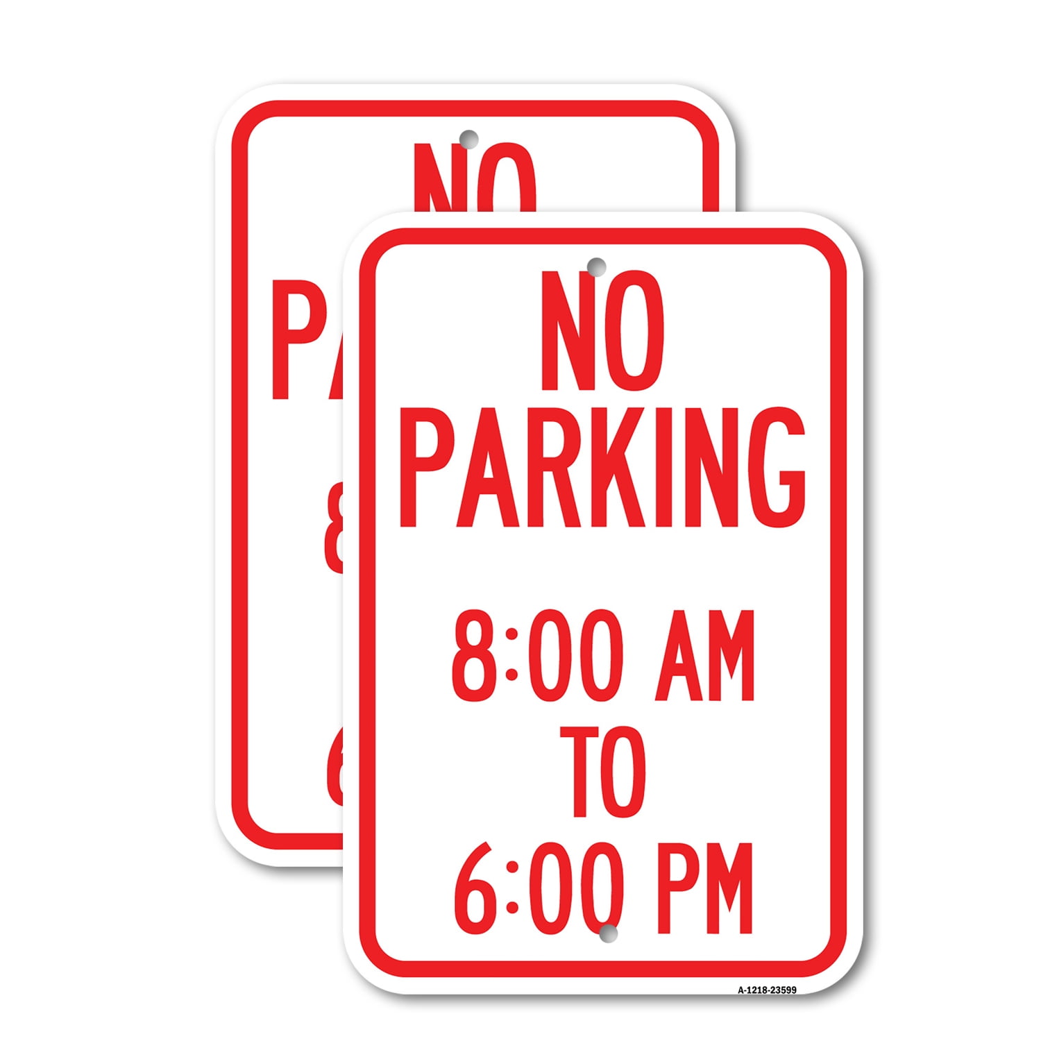 (2 Pack) No Parking 8-00 Am to 6-00 Pm | 12" X 18" Heavy-Gauge Aluminum ...