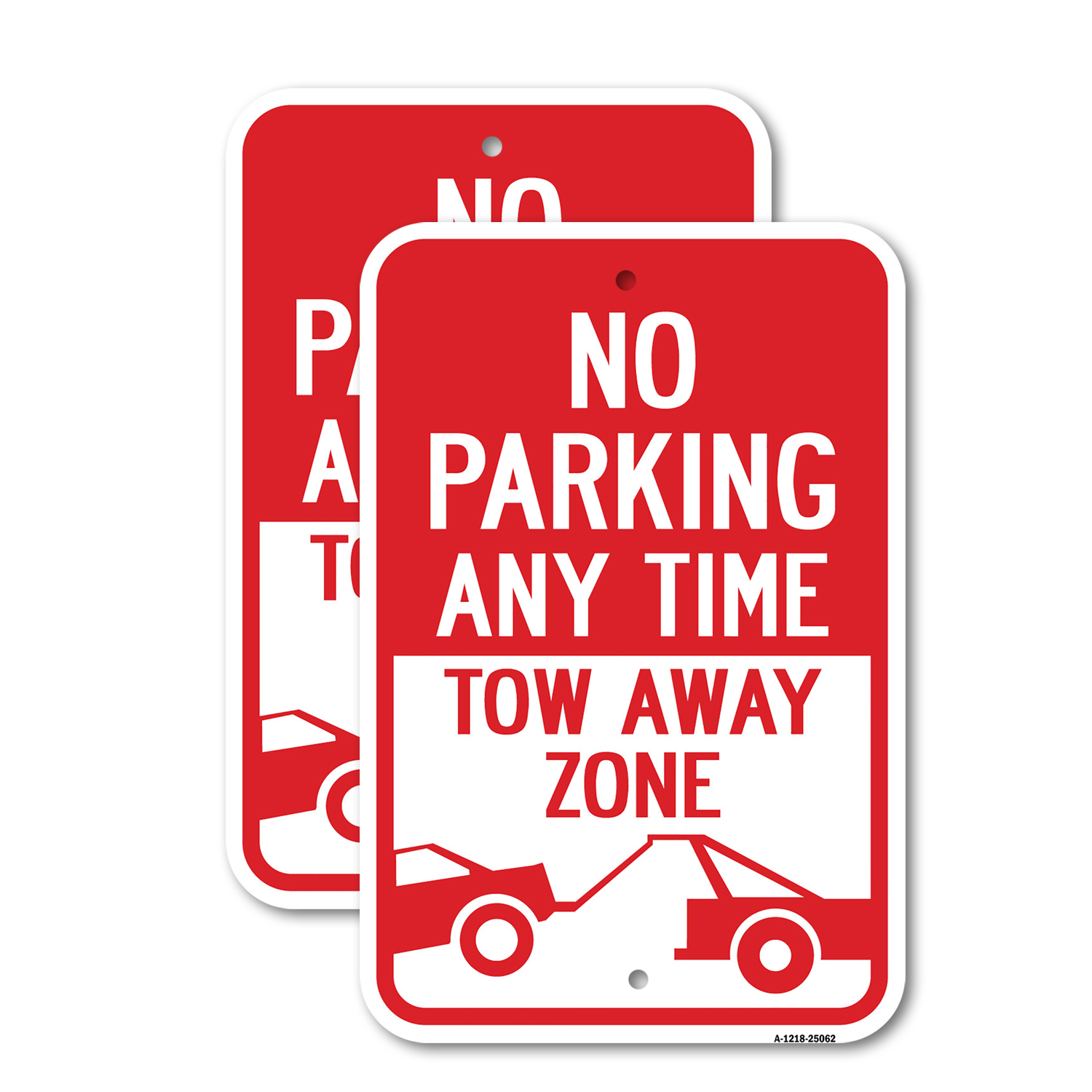 (2 Pack) No Parking Anytime Tow-away Zone | 12" X 18" Heavy-Gauge ...