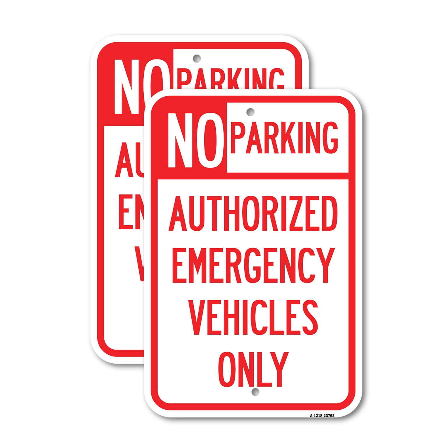 (2 Pack) No Parking Authorized Emergency Vehicles Only | 18" X 24 ...