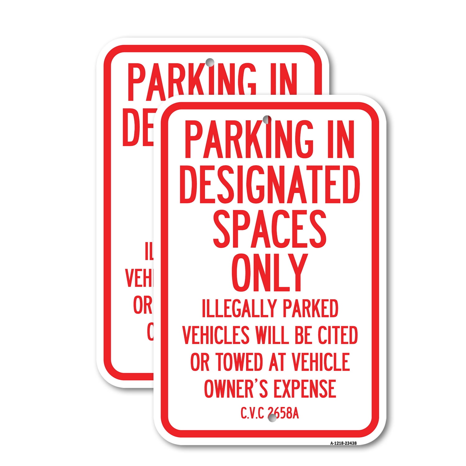 (2 Pack) Parking in Designated Spaces Only Illegally Parked Vehicles ...