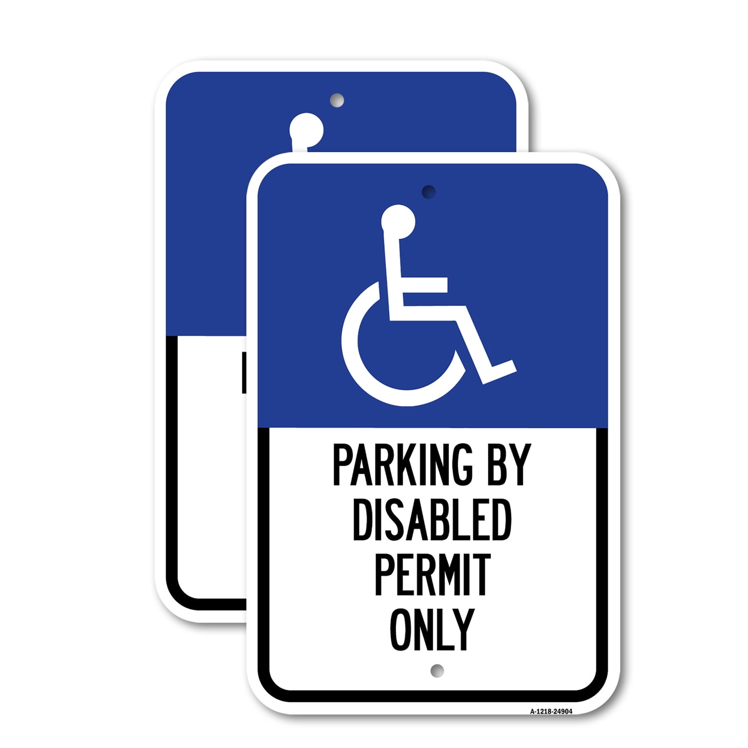 (2 Pack) Parking By Disabled Permit Only With Handicapped S | 18" X 24 ...